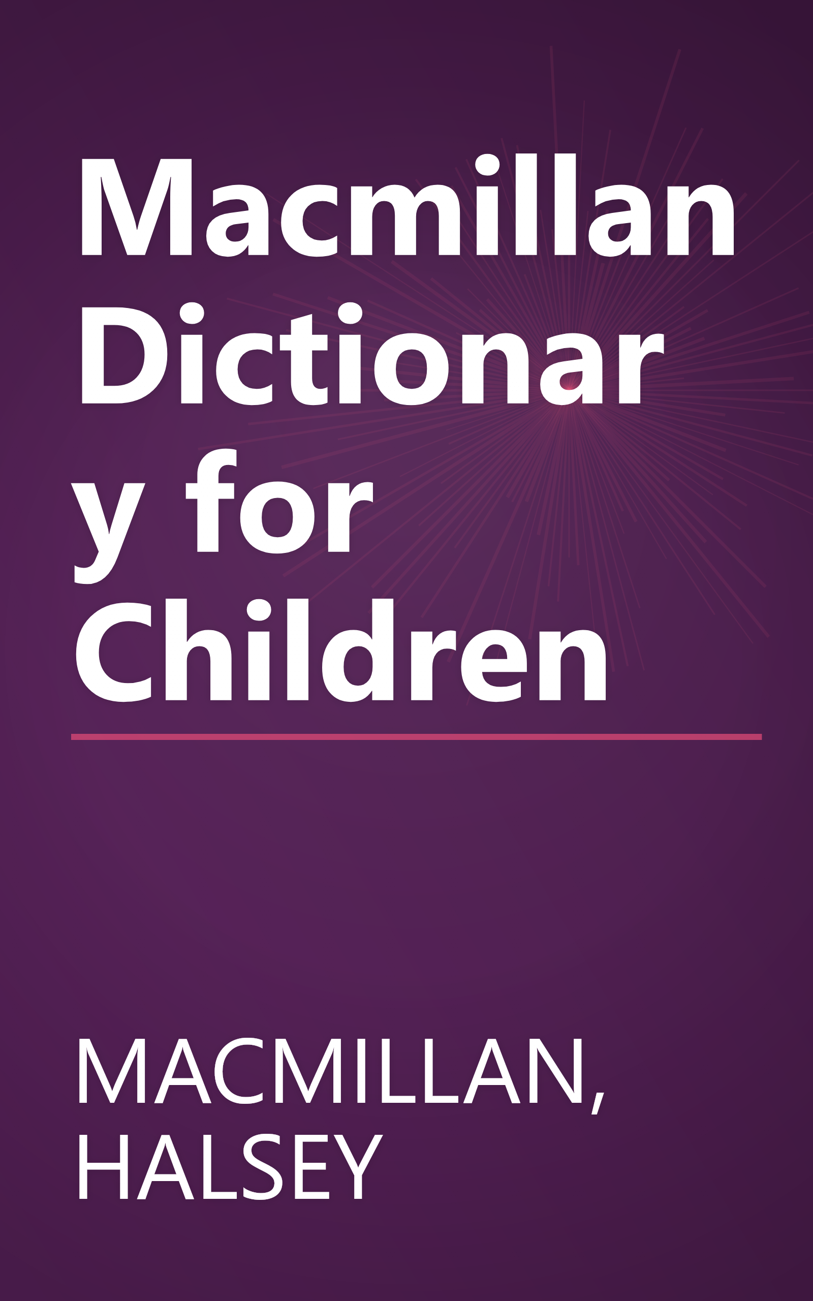 Macmillan Dictionary for Children book cover
