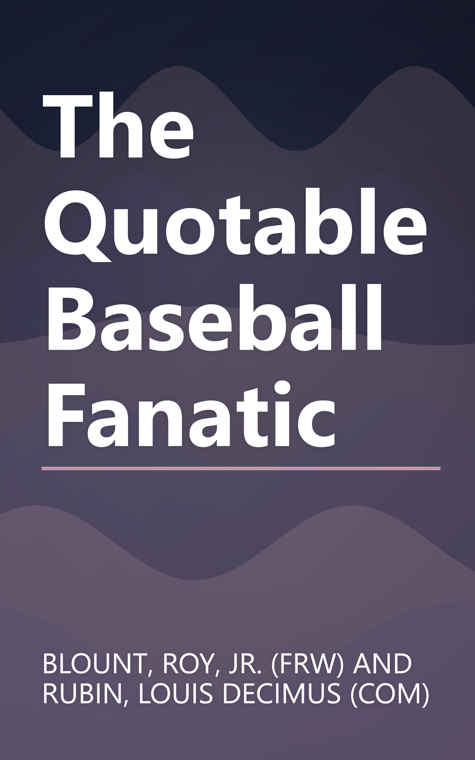 The Quotable Baseball Fanatic book cover