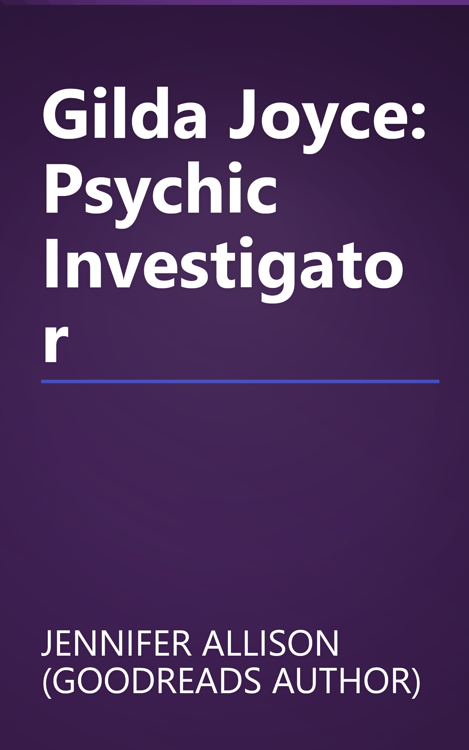 Gilda Joyce: Psychic Investigator book cover