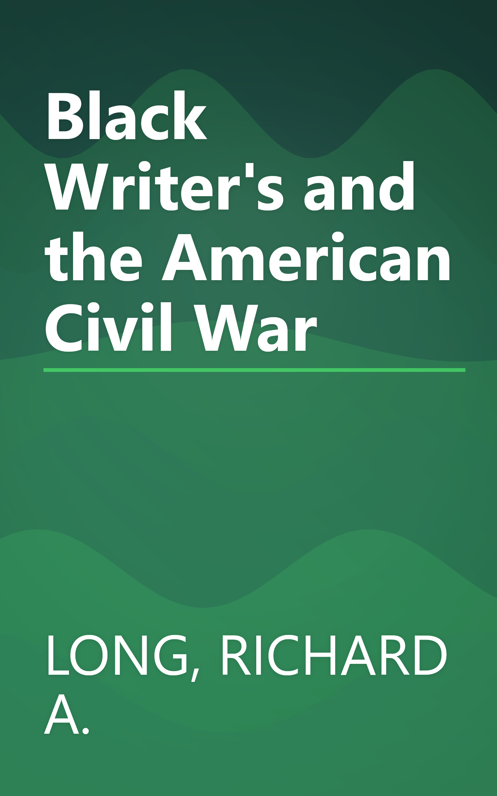 Black Writer's and the American Civil War book cover