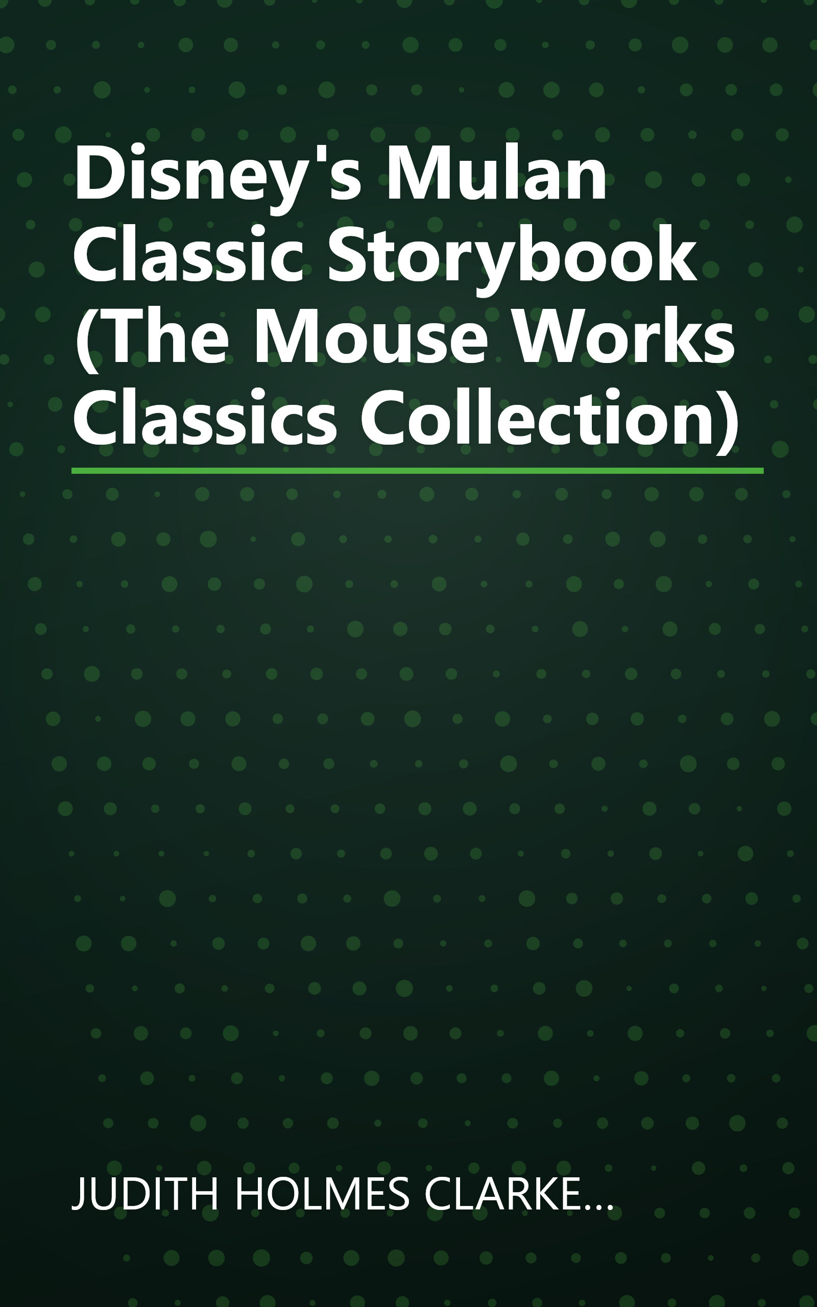 Disney's Mulan Classic Storybook (The Mouse Works Classics Collection) book cover