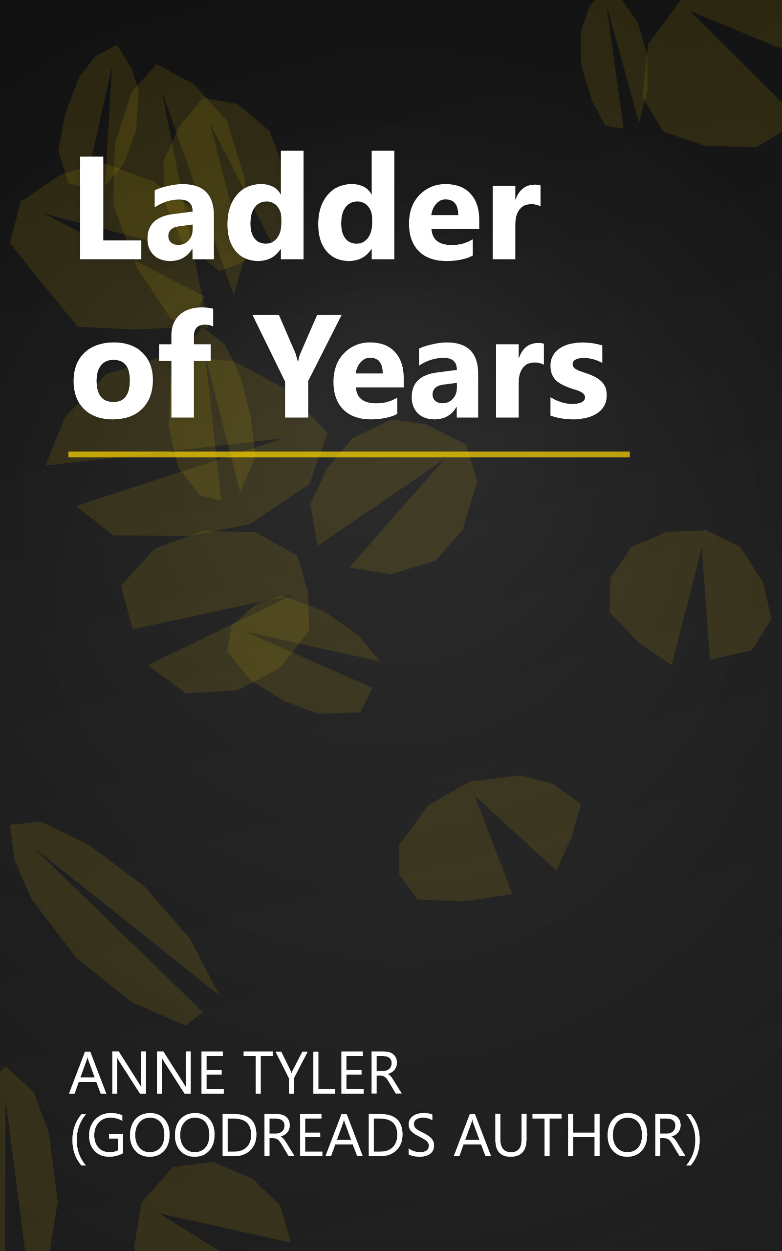 Ladder of Years book cover
