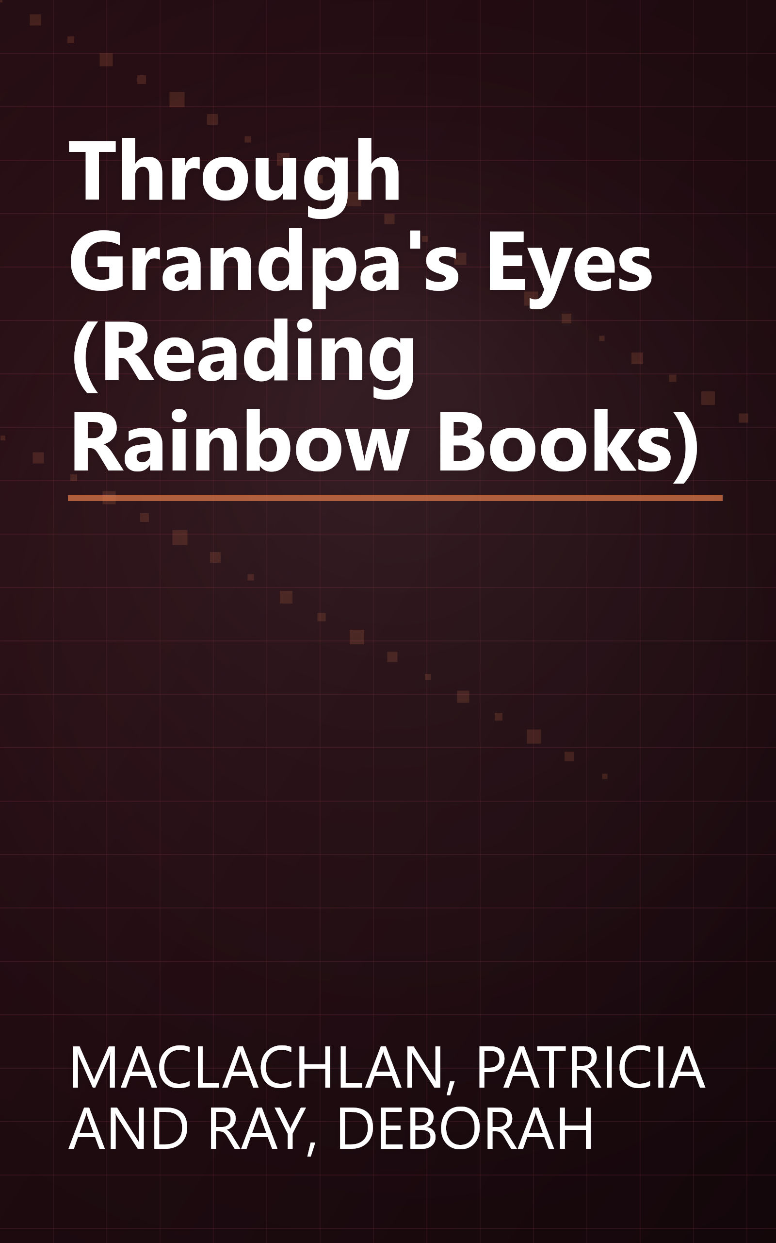 Through Grandpa's Eyes (Reading Rainbow Books) book cover