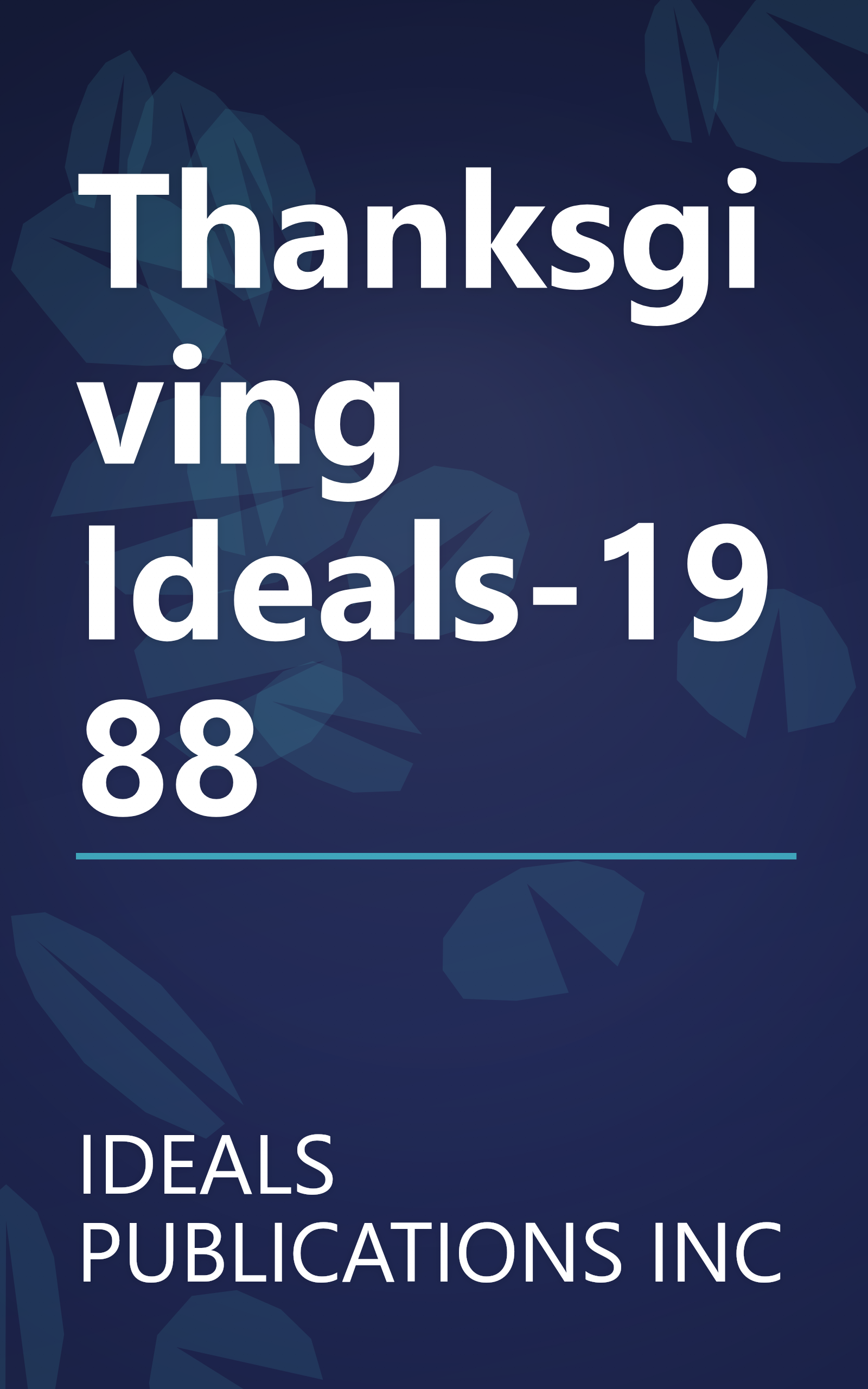 Thanksgiving Ideals-1988 book cover