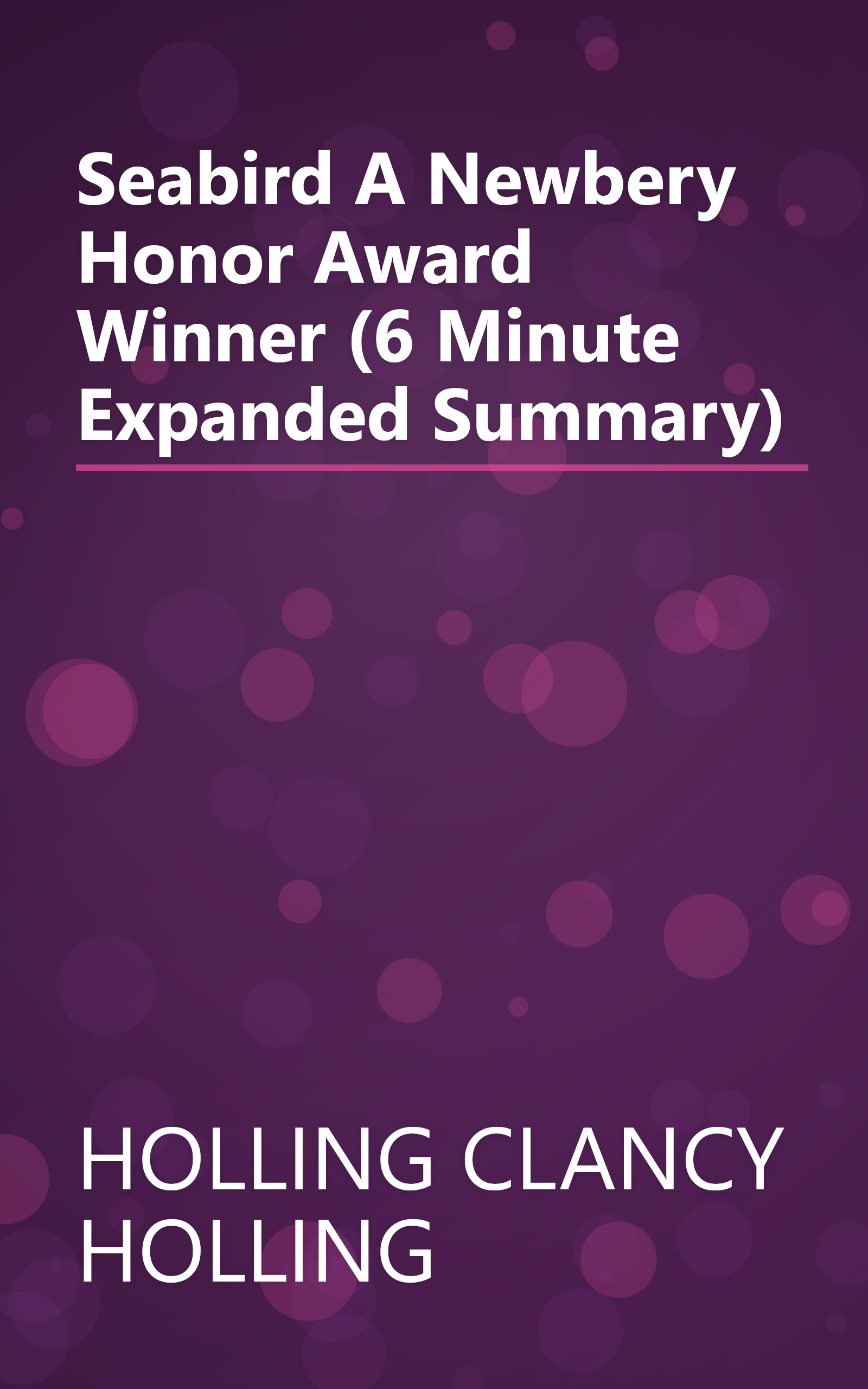 Seabird  A Newbery Honor Award Winner (6 Minute   Expanded Summary) book cover