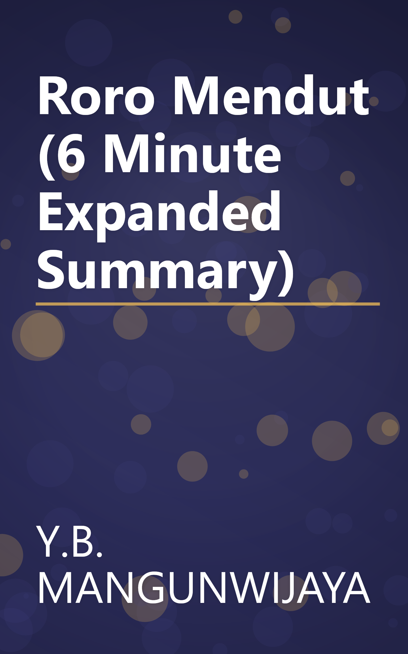 Roro Mendut (6 Minute   Expanded Summary) book cover