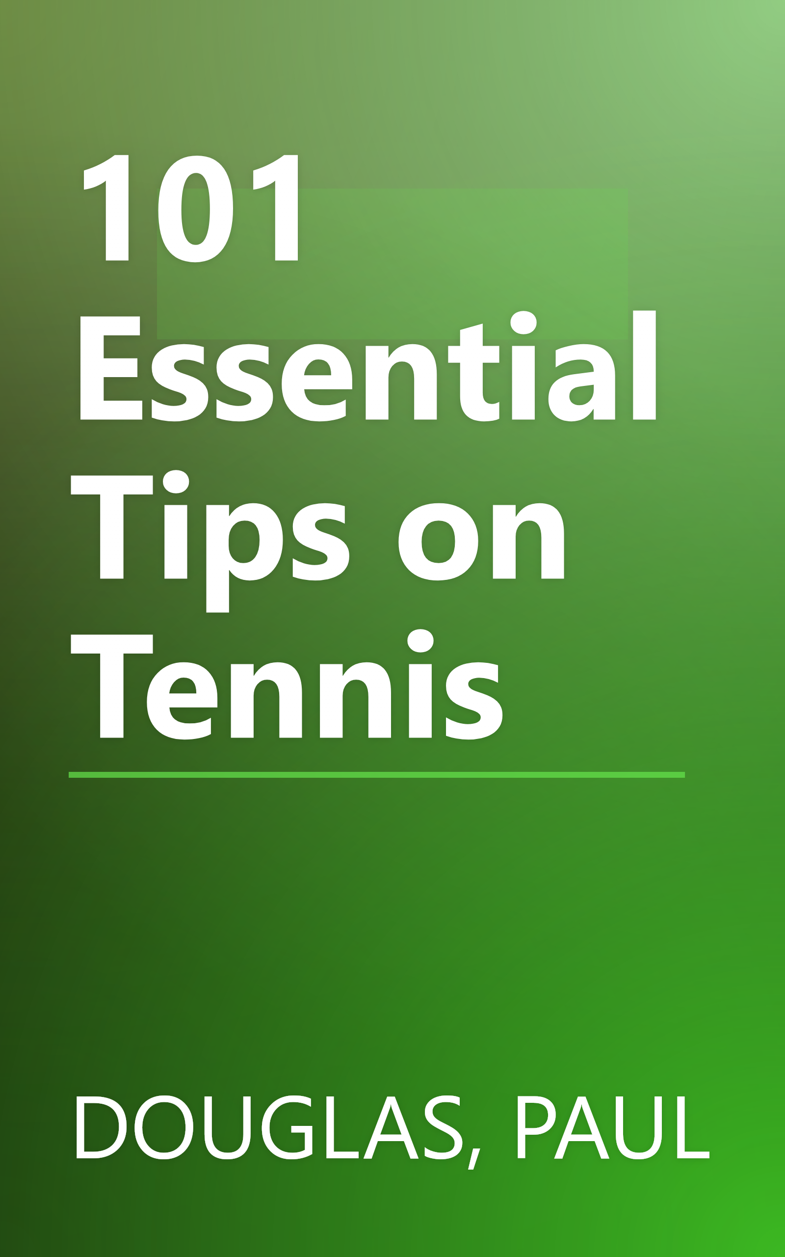 101 Essential Tips on Tennis book cover