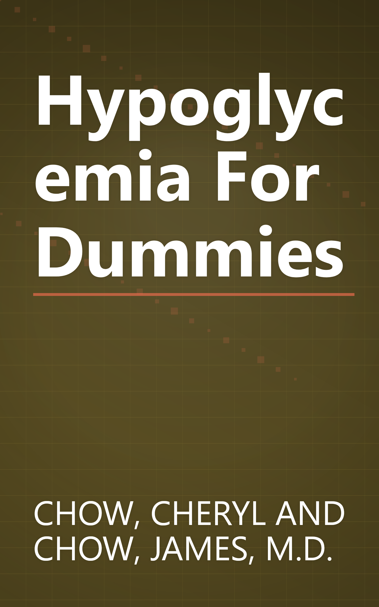 Hypoglycemia For Dummies book cover