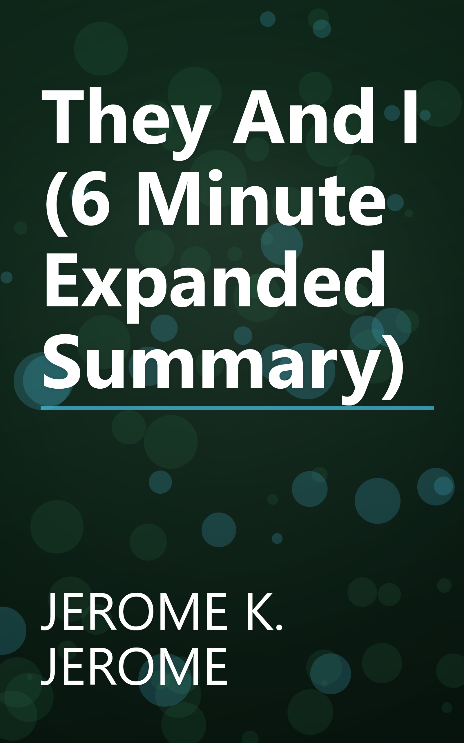 They And I (6 Minute   Expanded Summary) book cover