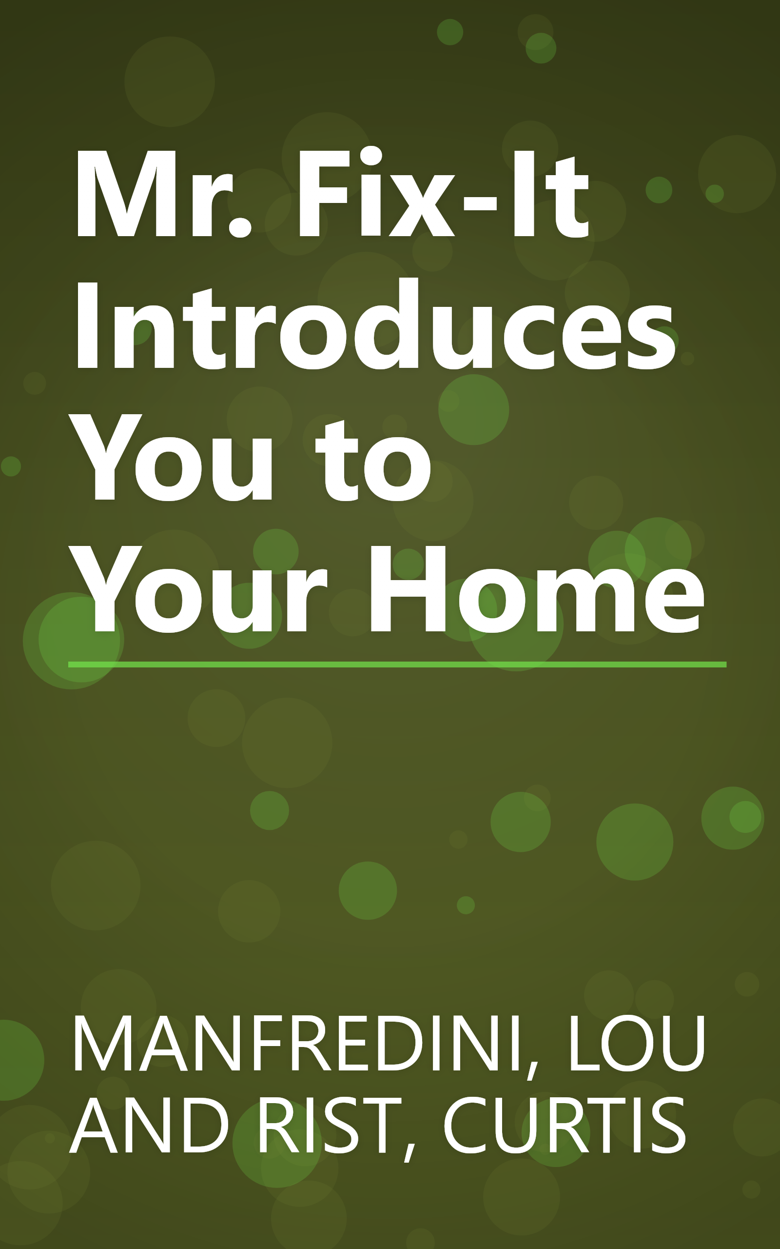 Mr. Fix-It Introduces You to Your Home book cover