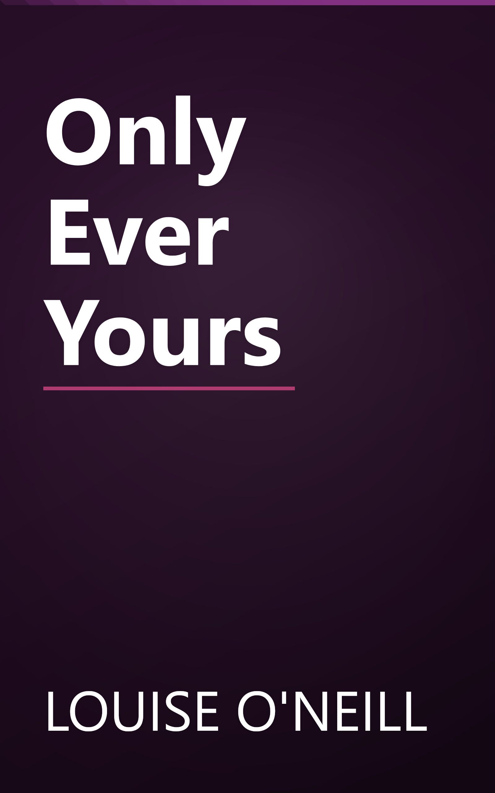 Only Ever Yours book cover