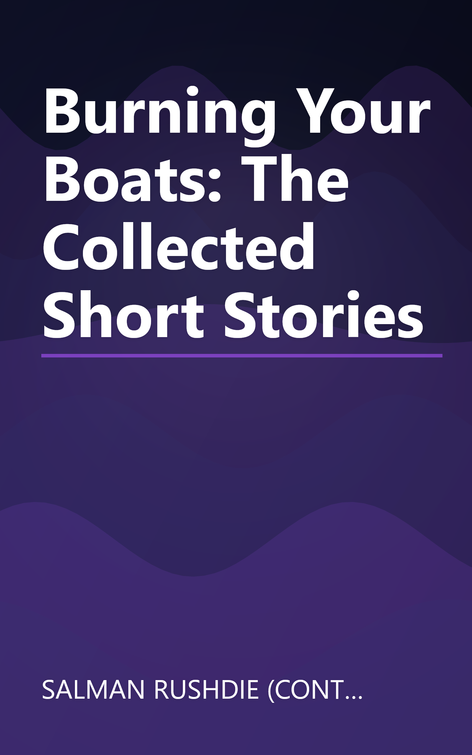 Burning Your Boats: The Collected Short Stories book cover