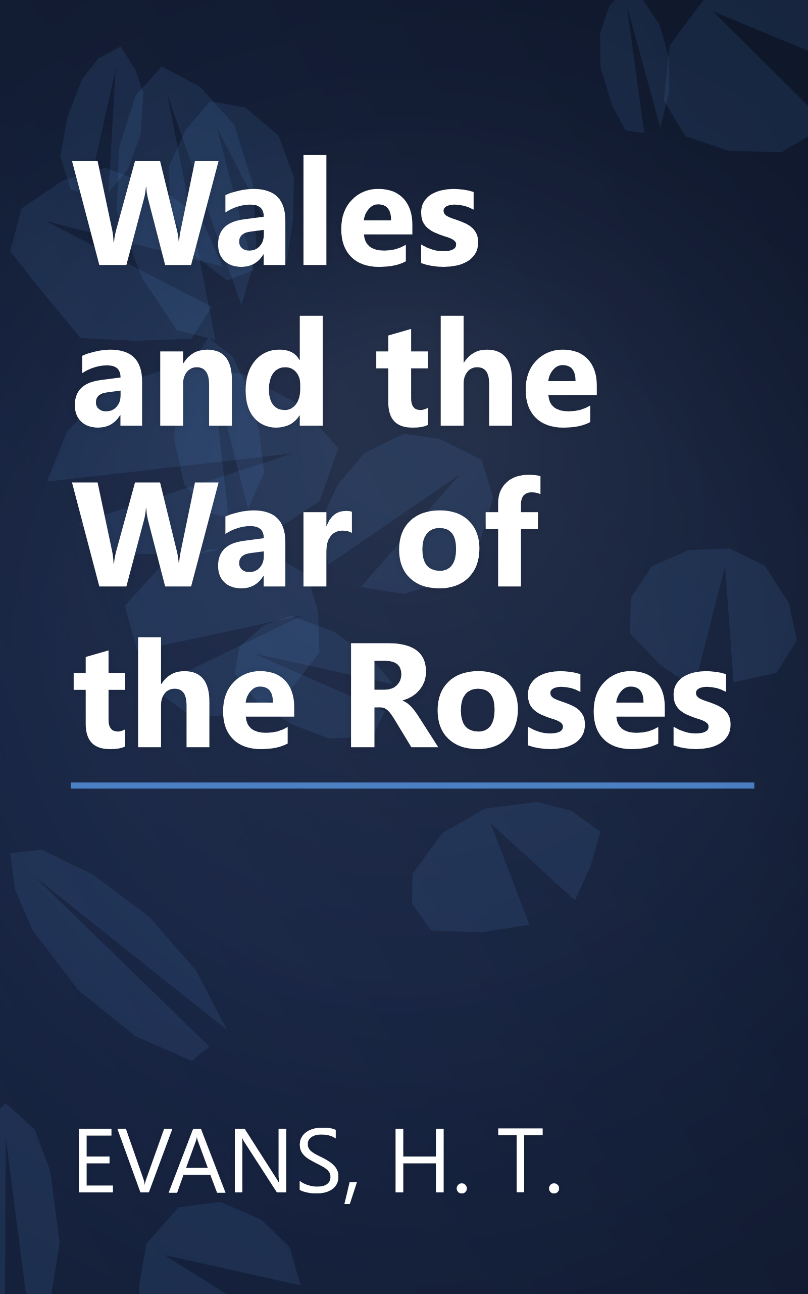 Wales and the War of the Roses book cover