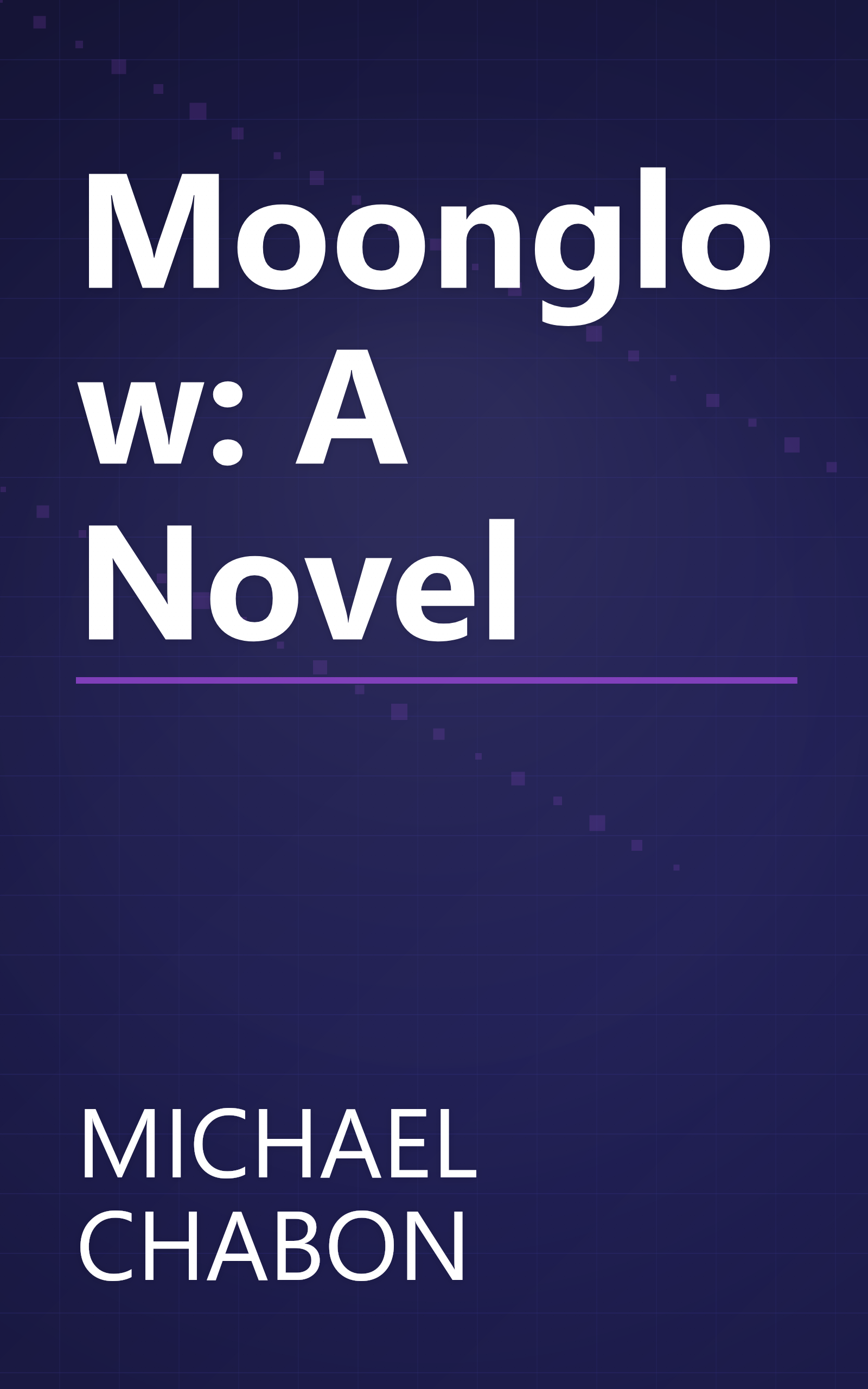 Moonglow: A Novel book cover
