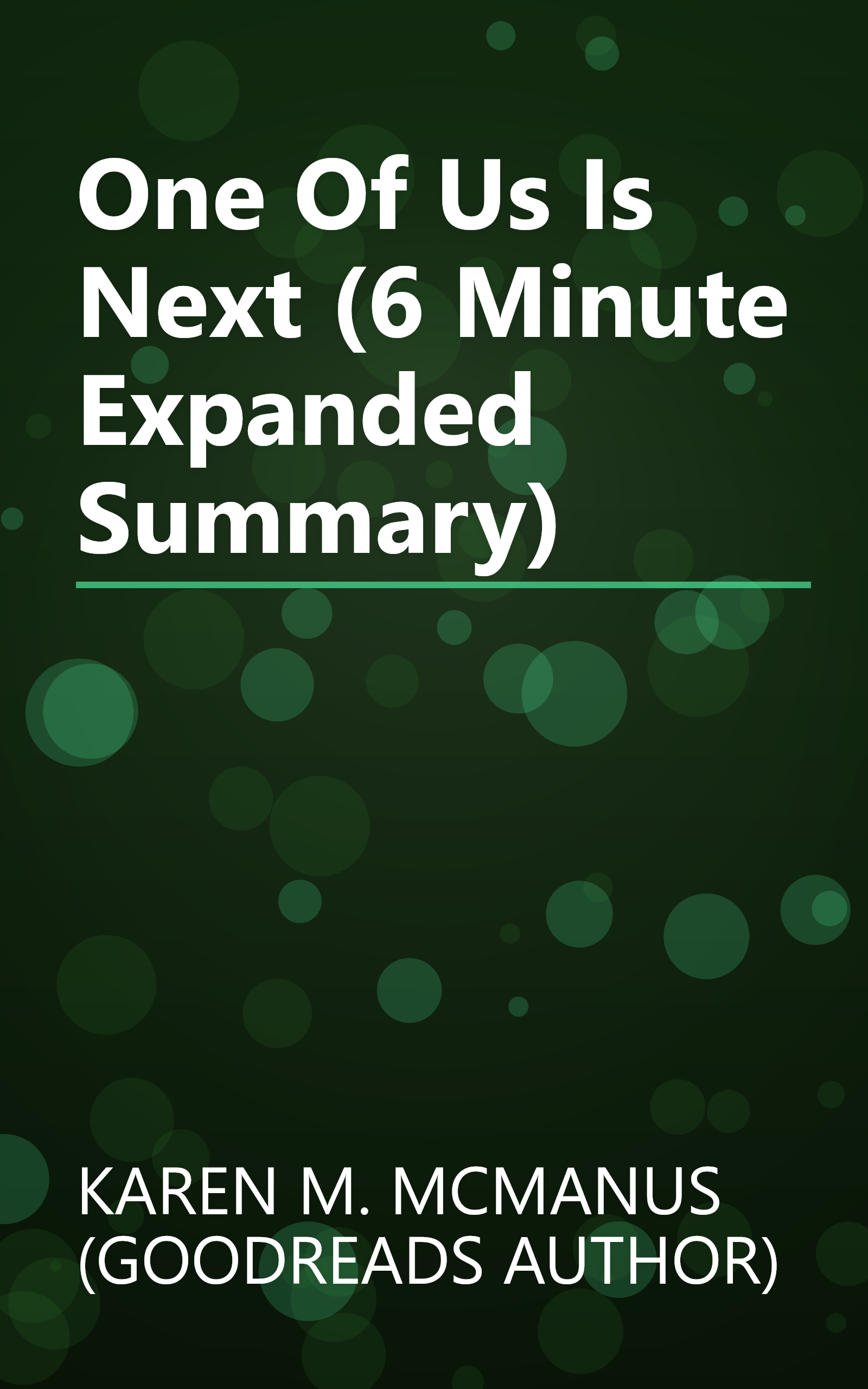 One Of Us Is Next (6 Minute   Expanded Summary) book cover