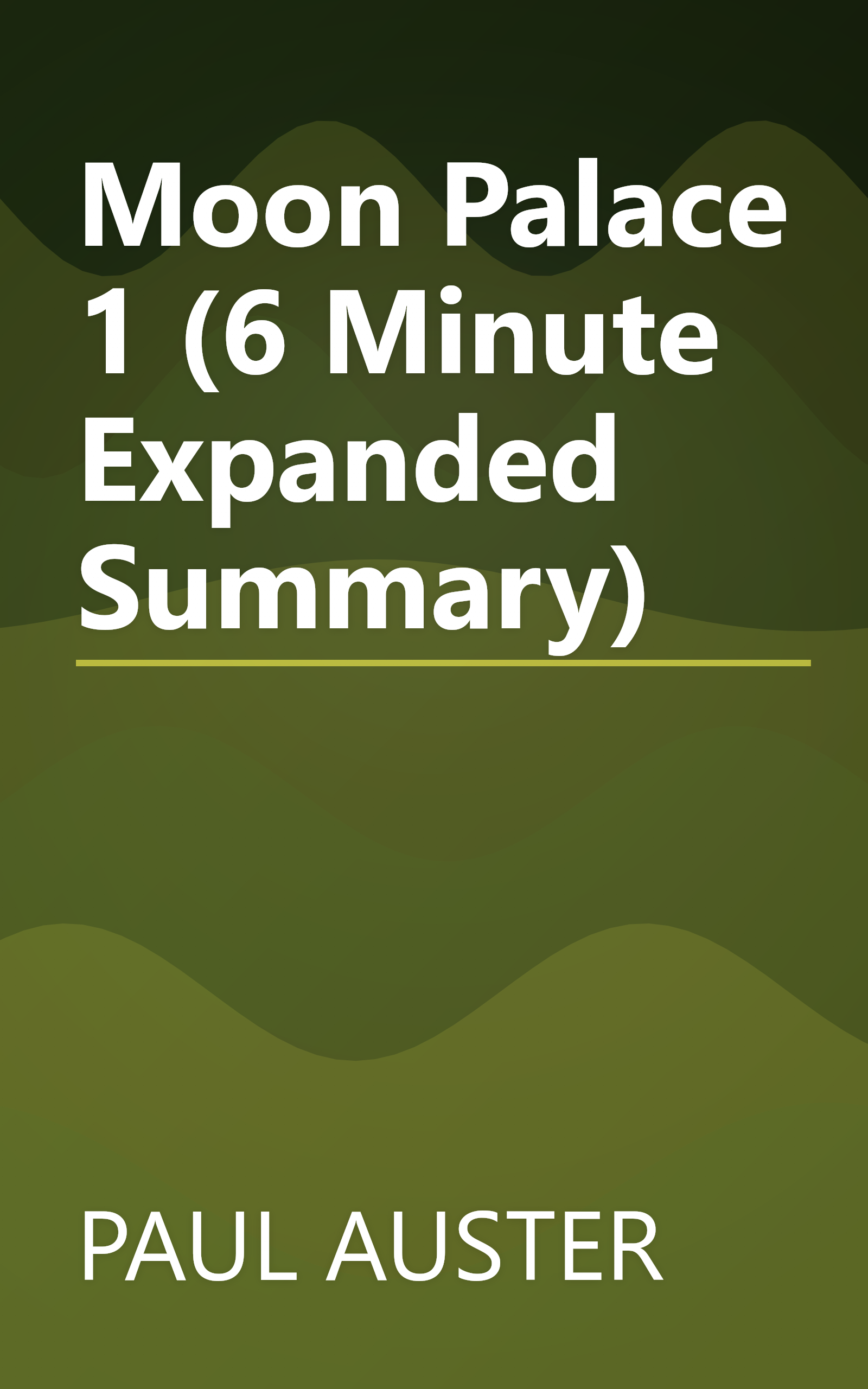 Moon Palace 1 (6 Minute   Expanded Summary) book cover