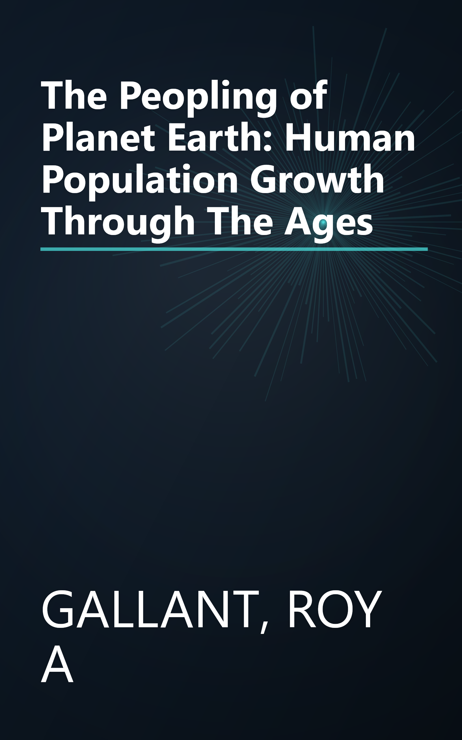 The Peopling of Planet Earth: Human Population Growth Through The Ages book cover