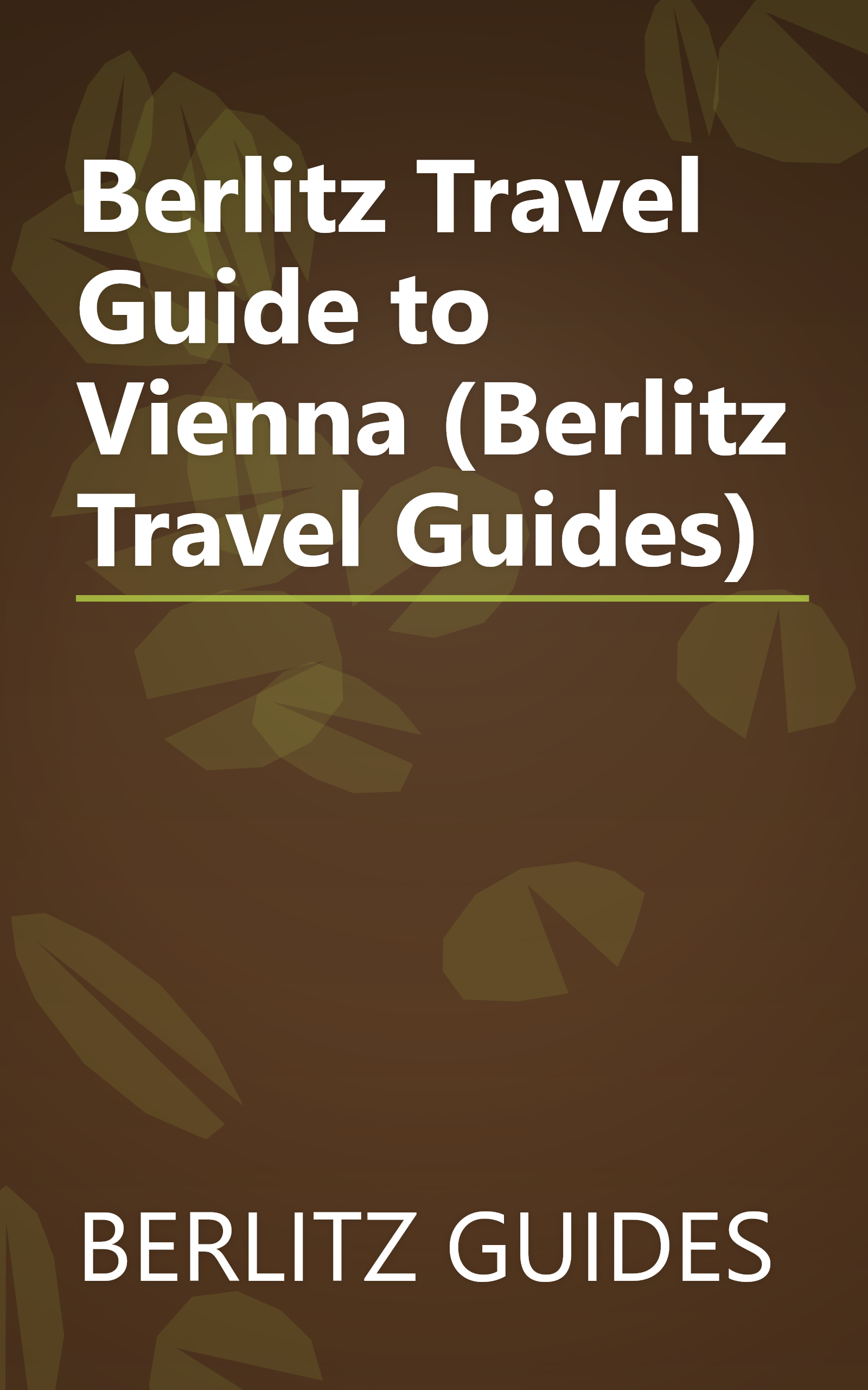 Berlitz Travel Guide to Vienna (Berlitz Travel Guides) book cover