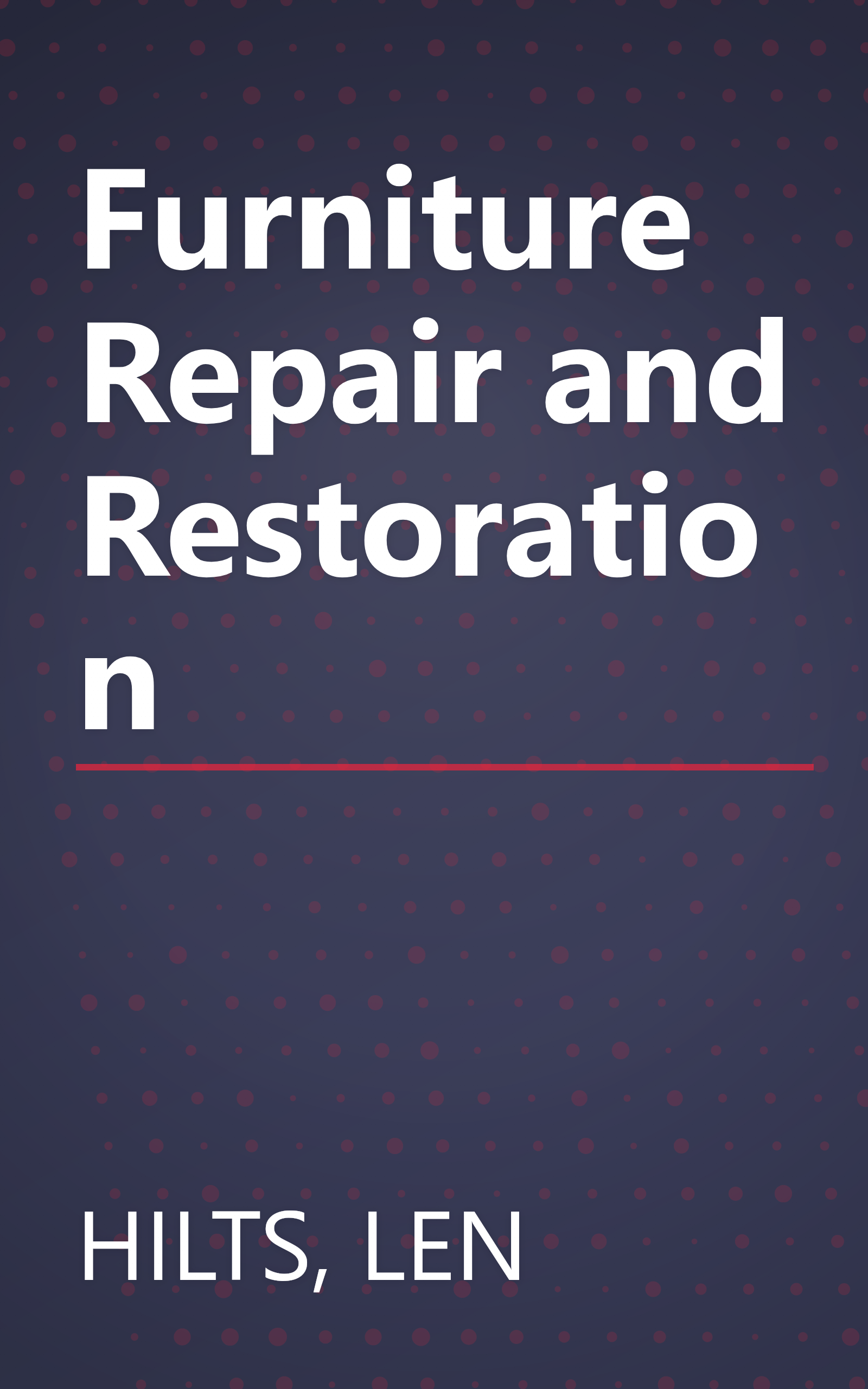 Furniture Repair and Restoration book cover