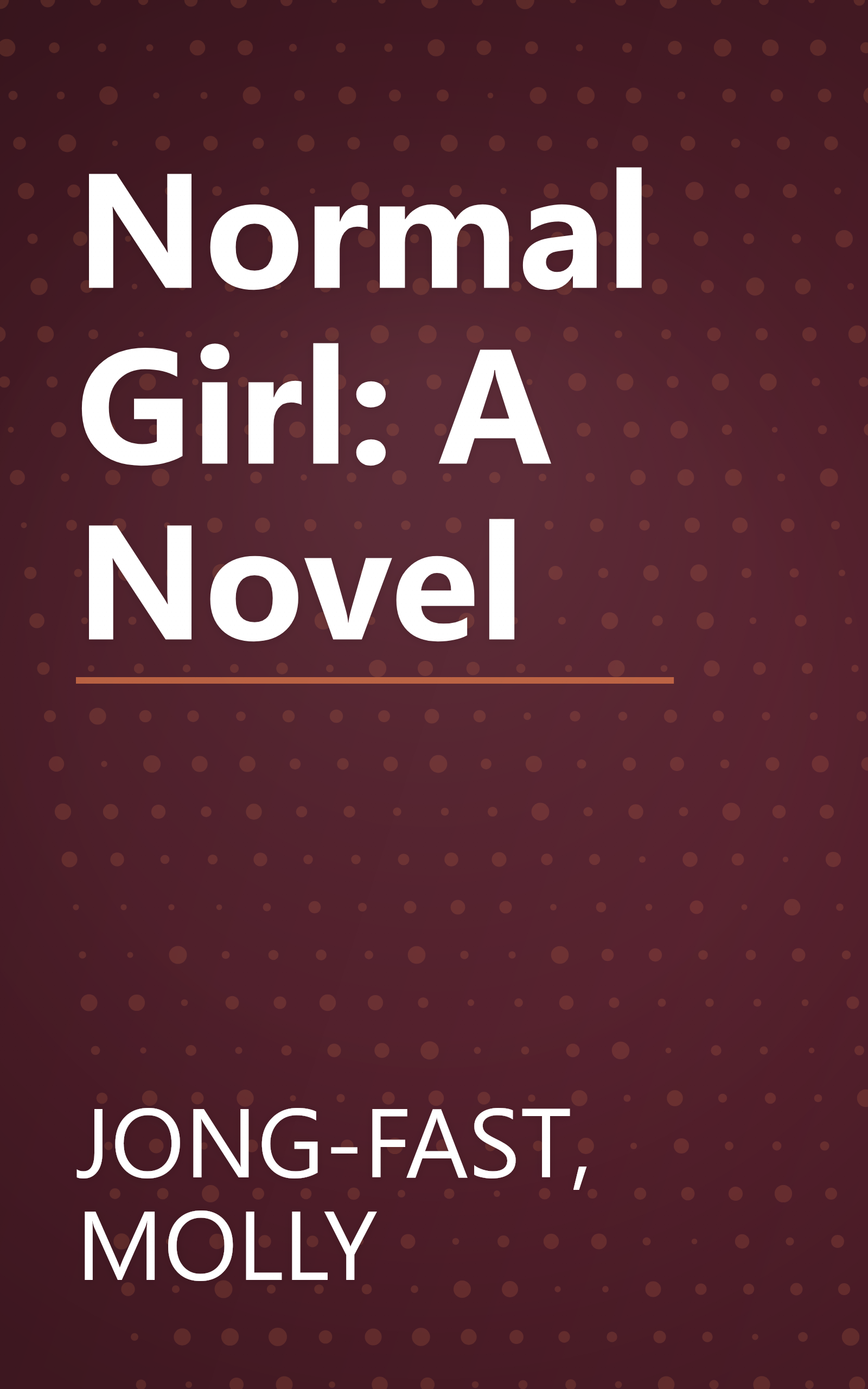 Normal Girl: A Novel book cover