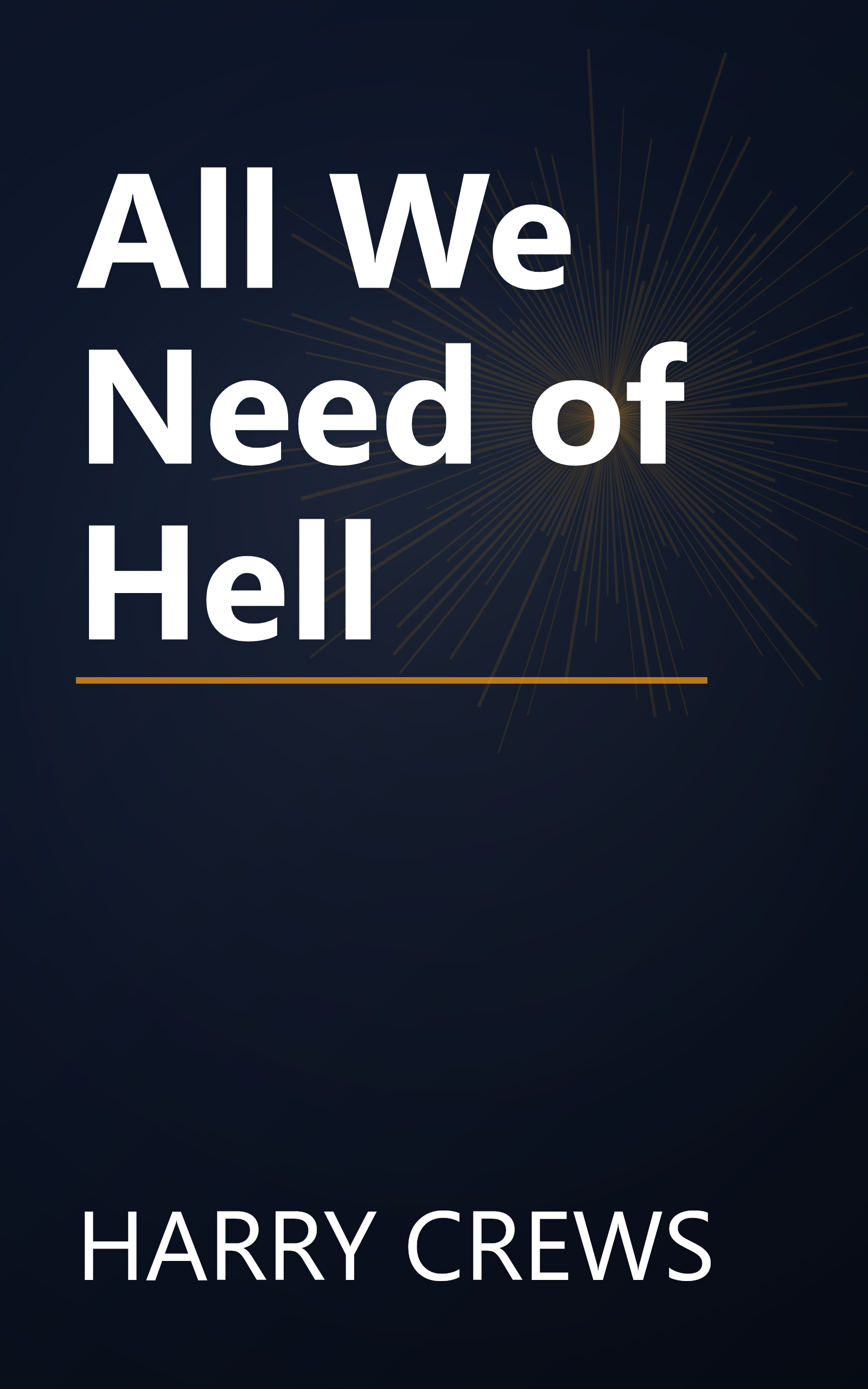 All We Need of Hell book cover