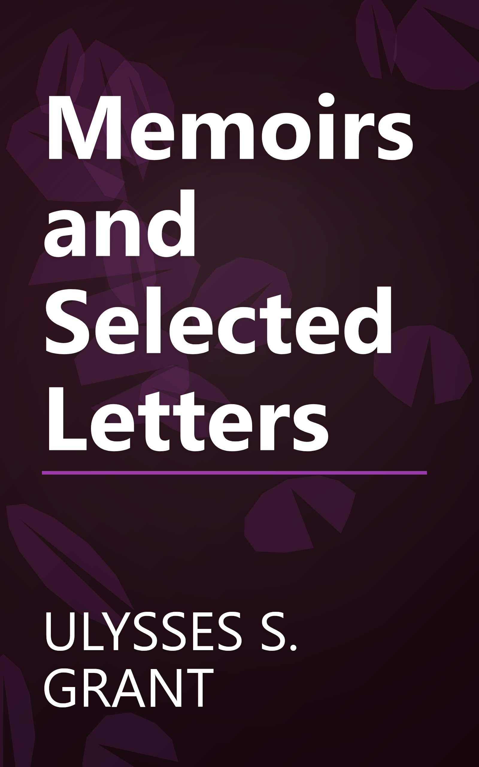 Memoirs and Selected Letters book cover