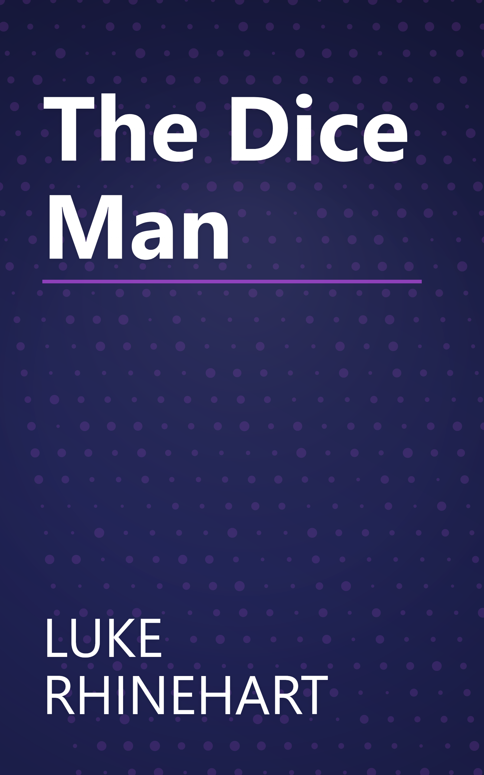 The Dice Man book cover