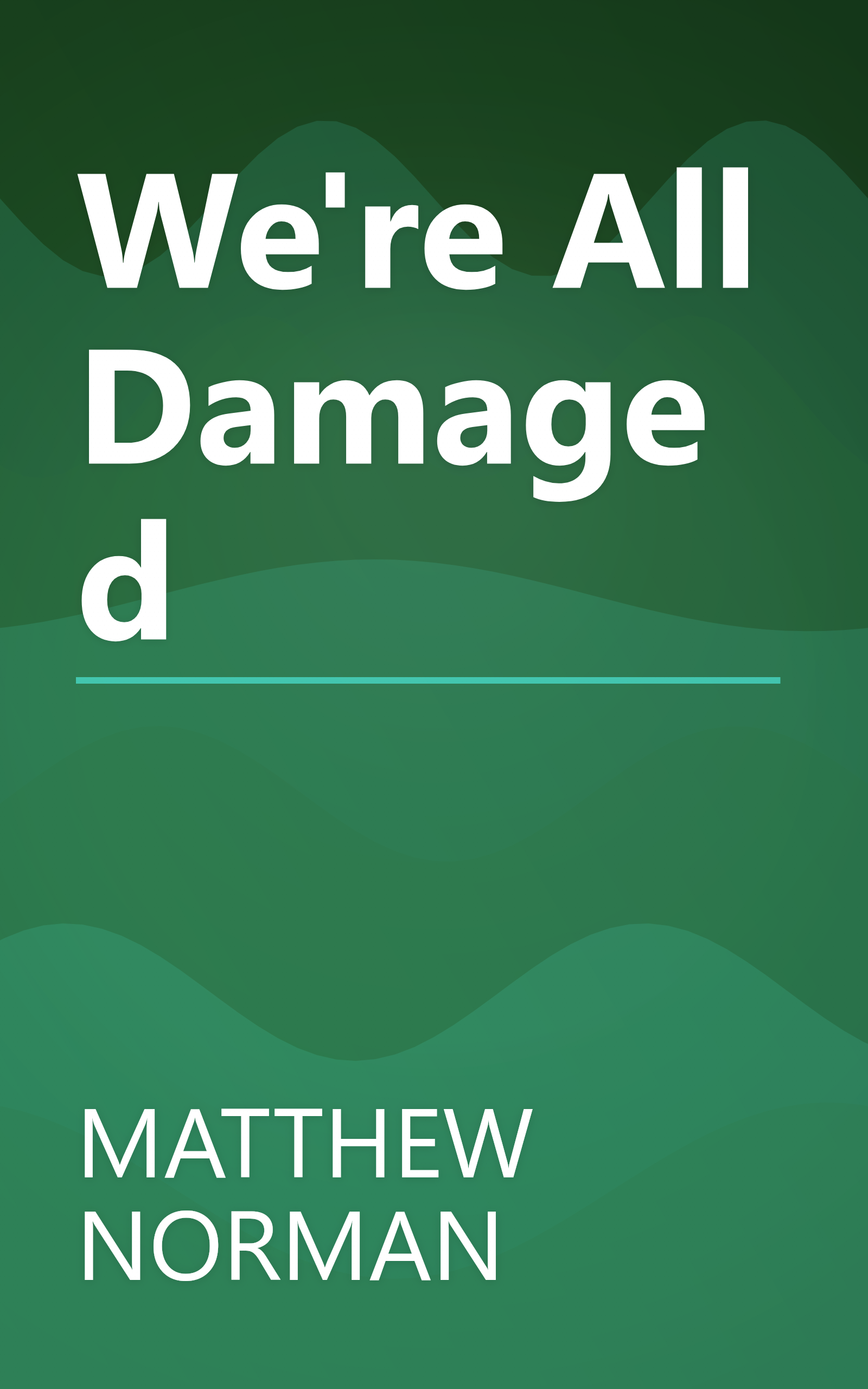 We're All Damaged book cover