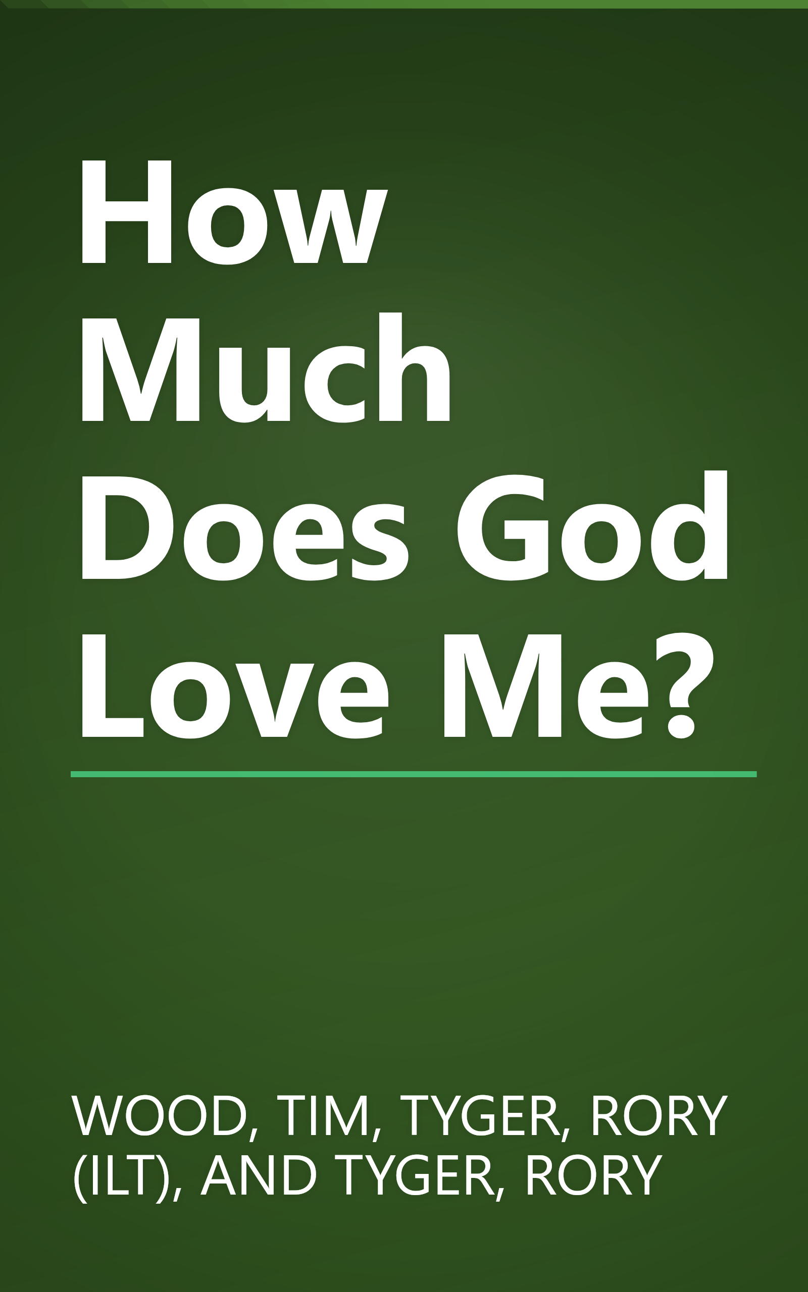 How Much Does God Love Me? book cover