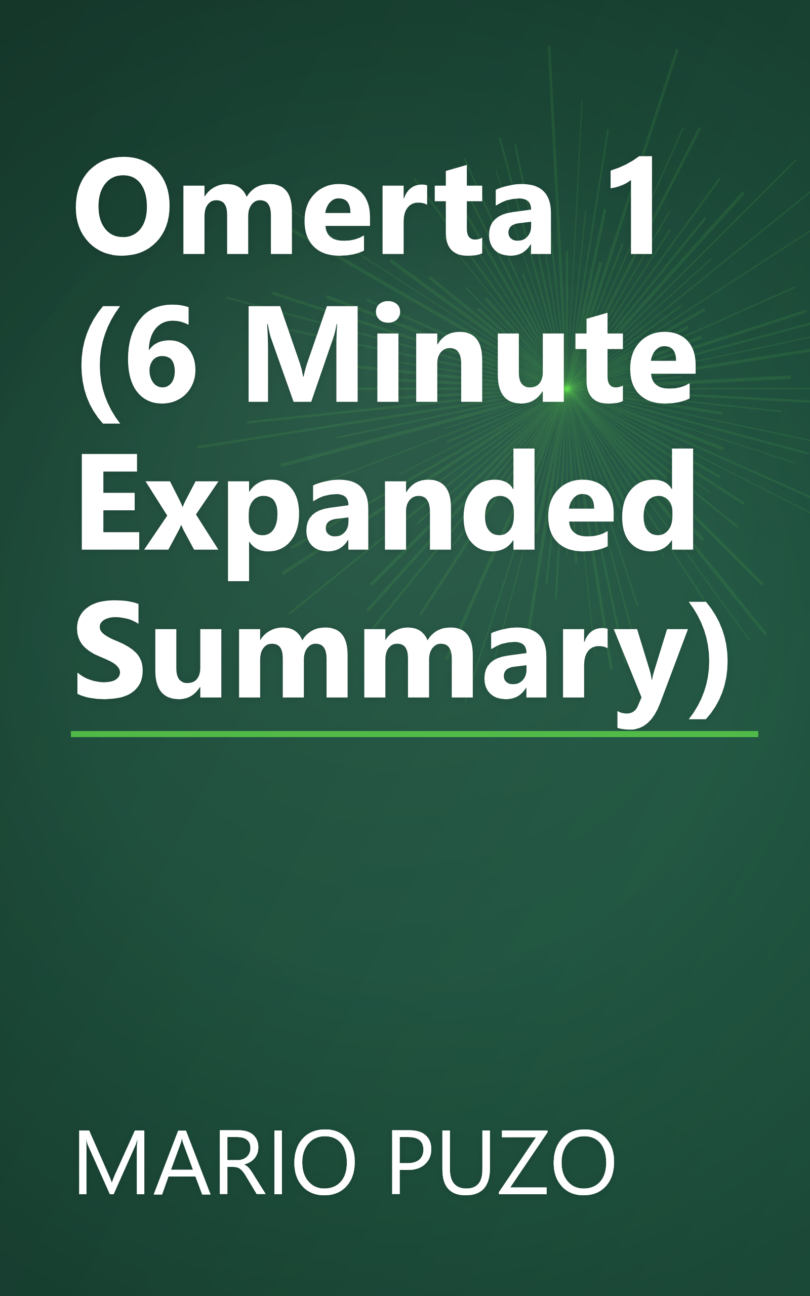 Omerta 1 (6 Minute   Expanded Summary) book cover