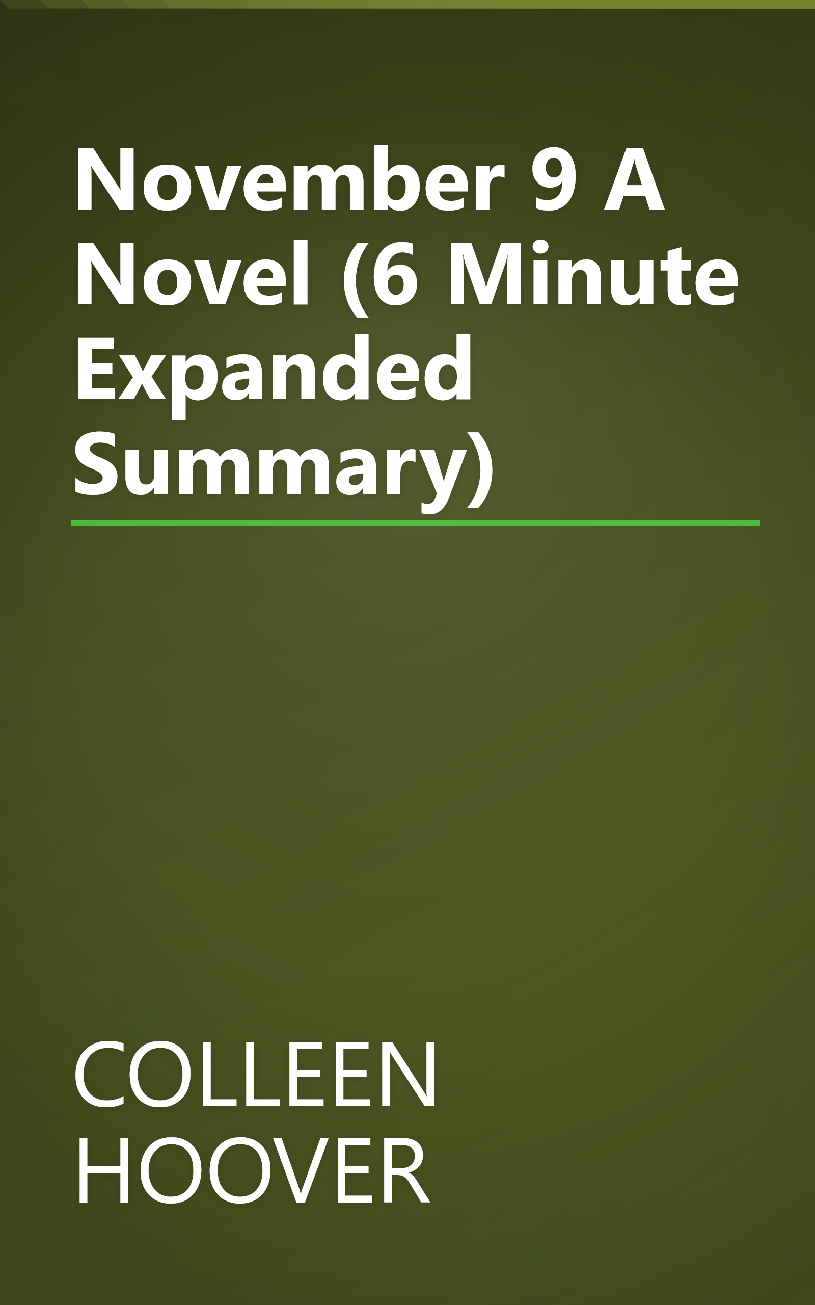 November 9   A Novel (6 Minute   Expanded Summary) book cover