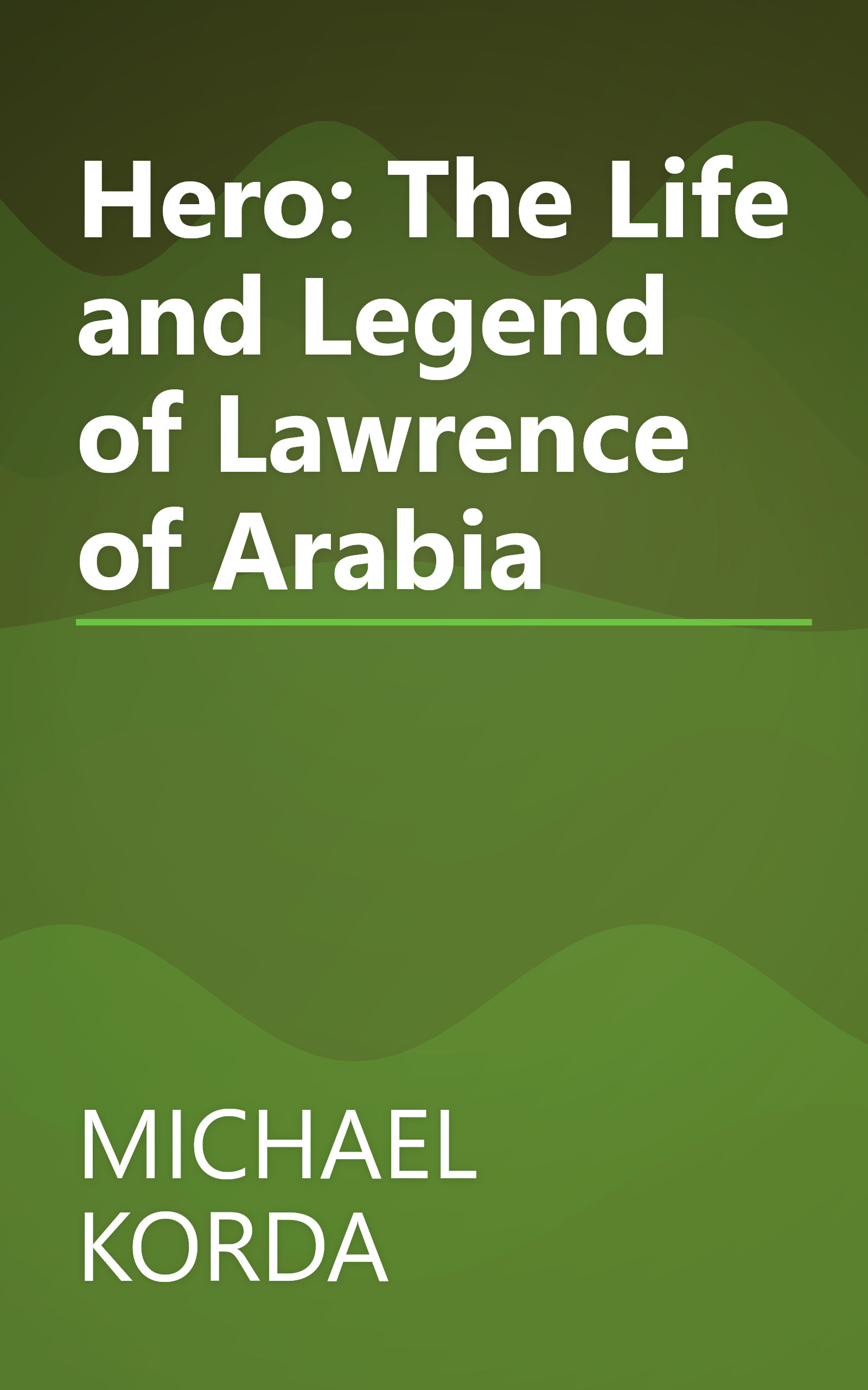 Hero: The Life and Legend of Lawrence of Arabia book cover