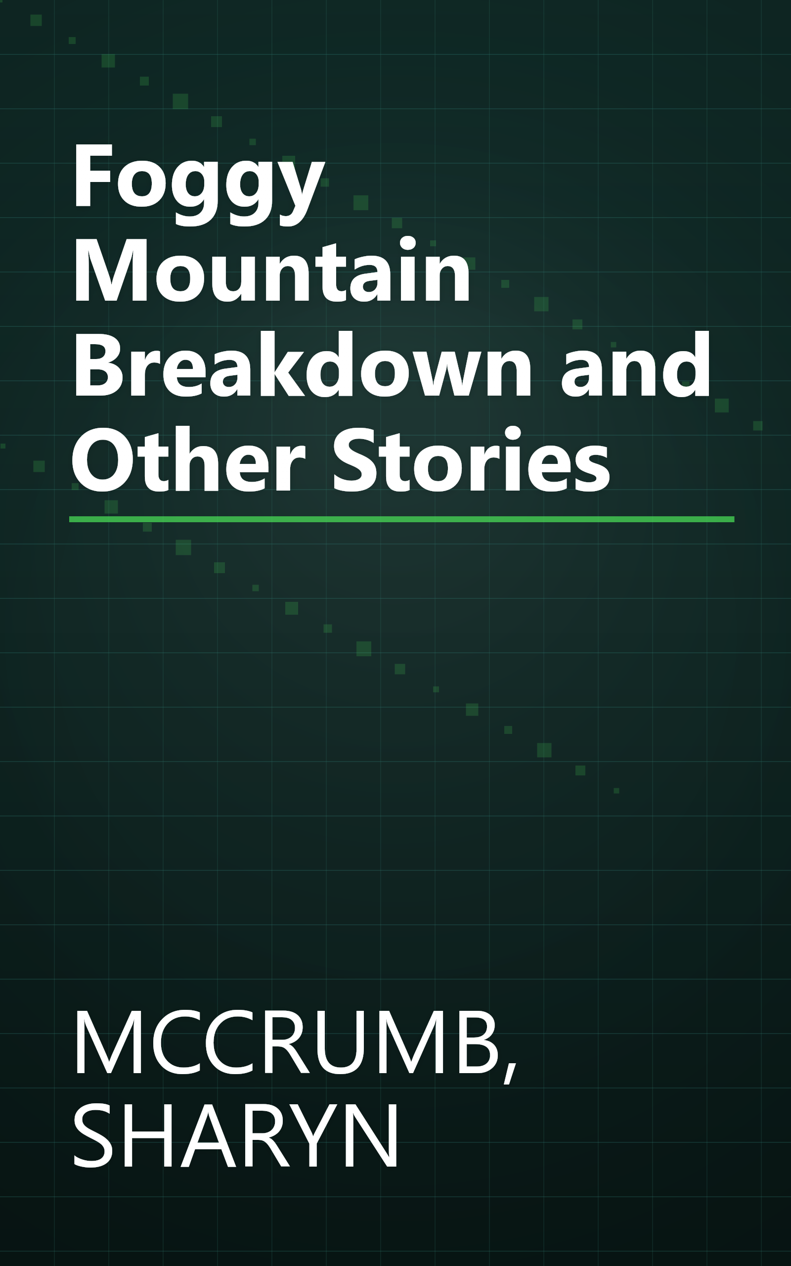 Foggy Mountain Breakdown and Other Stories book cover