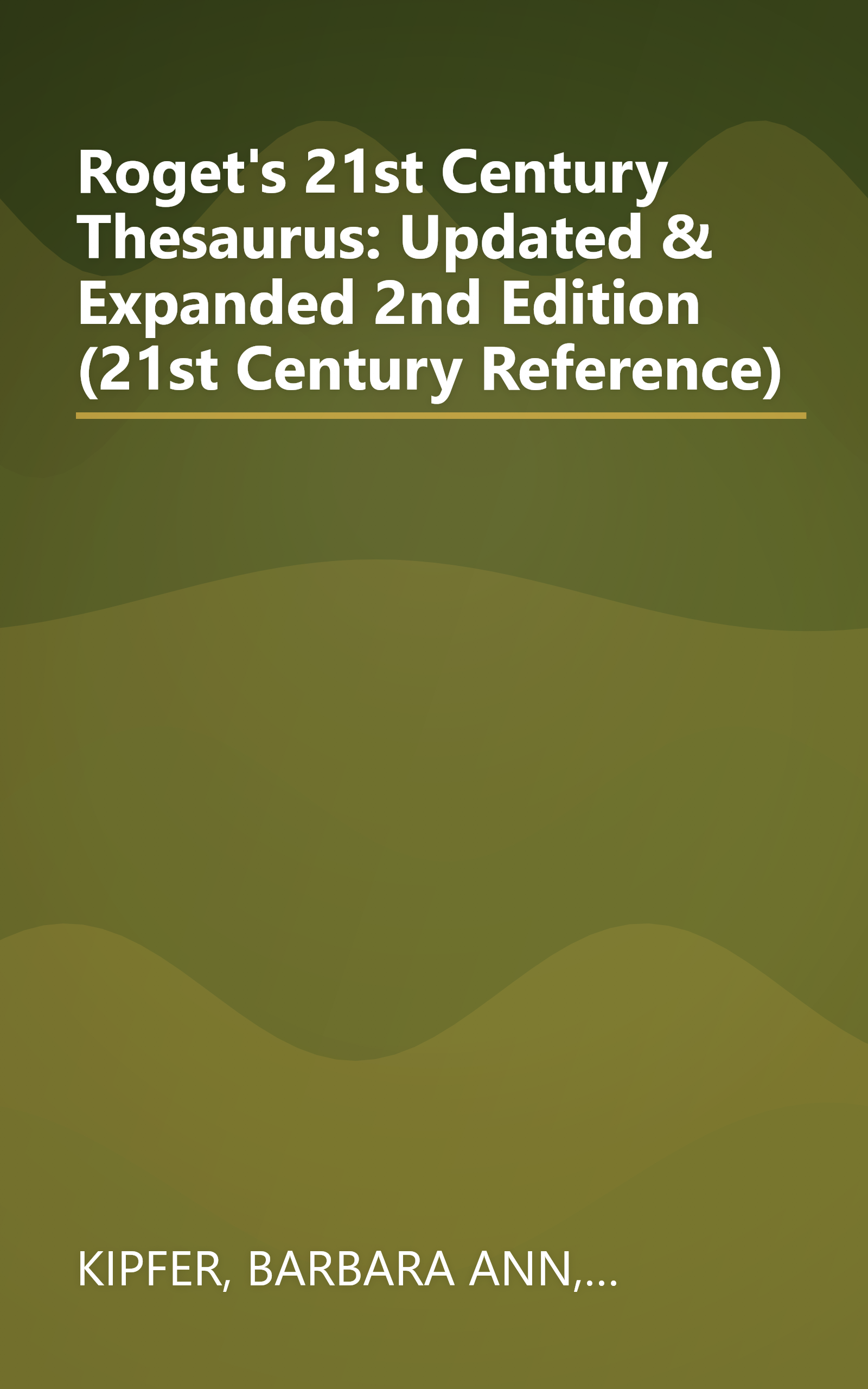 Roget's 21st Century Thesaurus: Updated & Expanded 2nd Edition (21st Century Reference) book cover