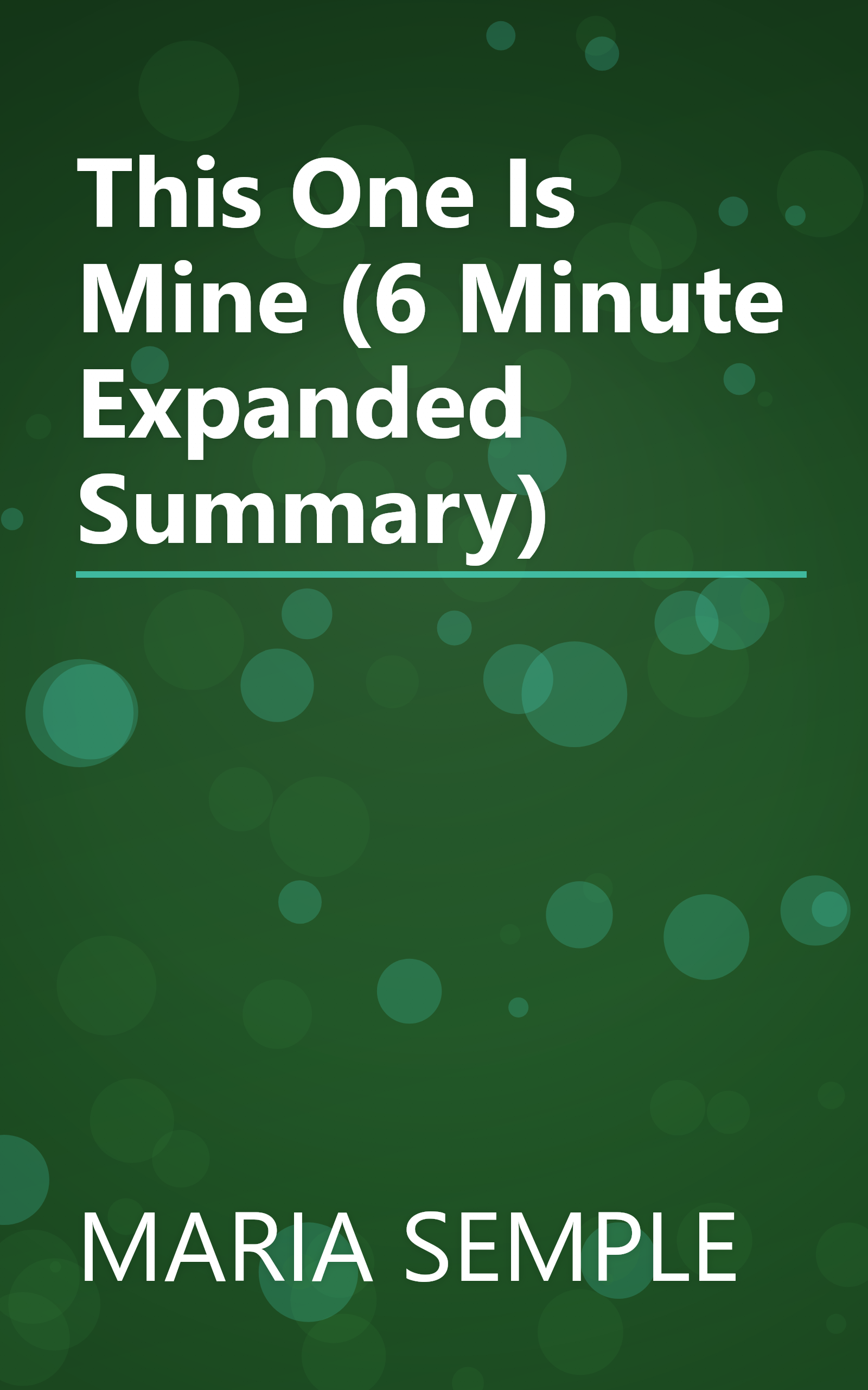 This One Is Mine (6 Minute   Expanded Summary) book cover