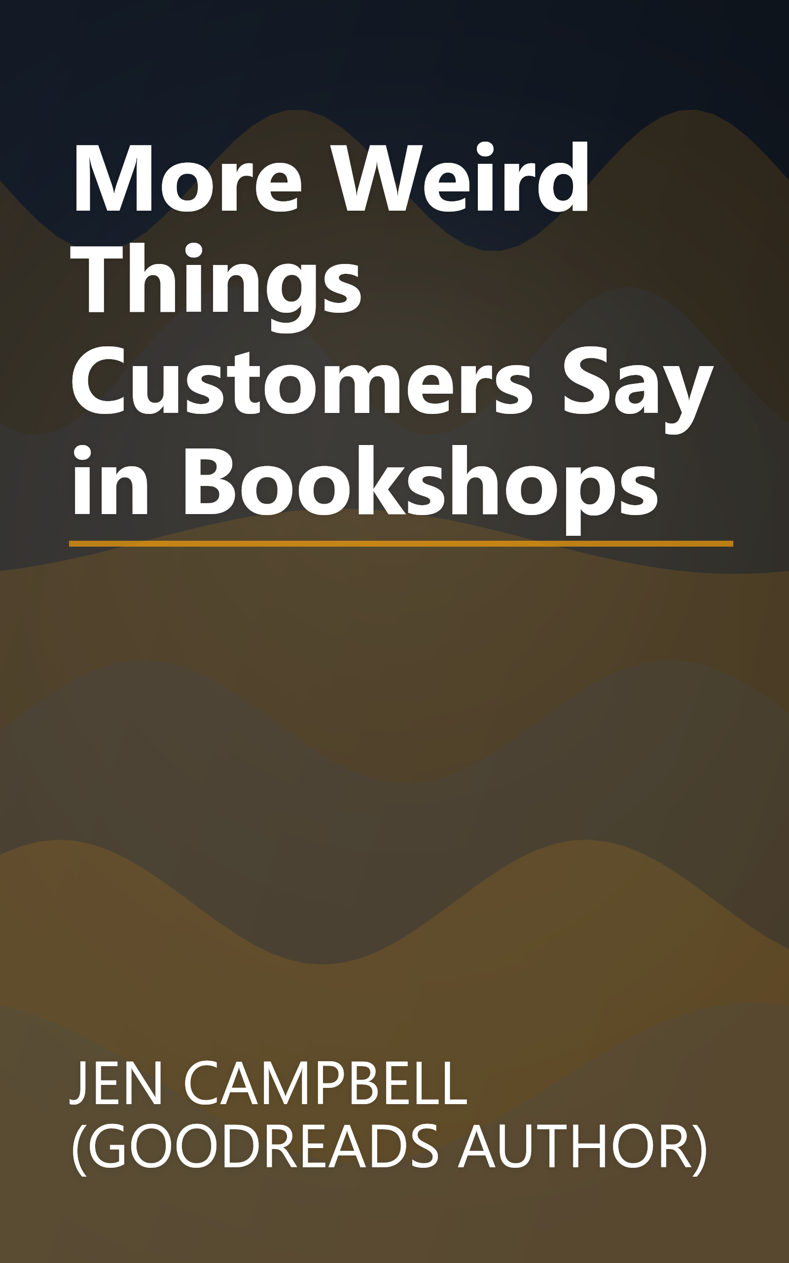 More Weird Things Customers Say in Bookshops book cover