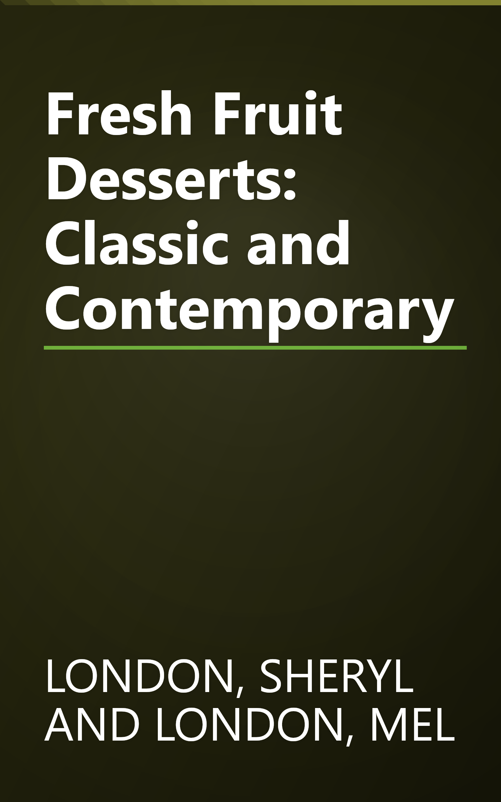 Fresh Fruit Desserts: Classic and Contemporary book cover
