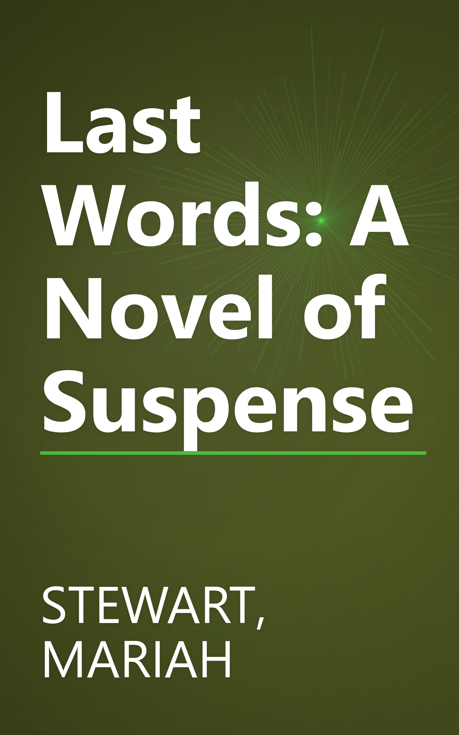 Last Words: A Novel of Suspense book cover
