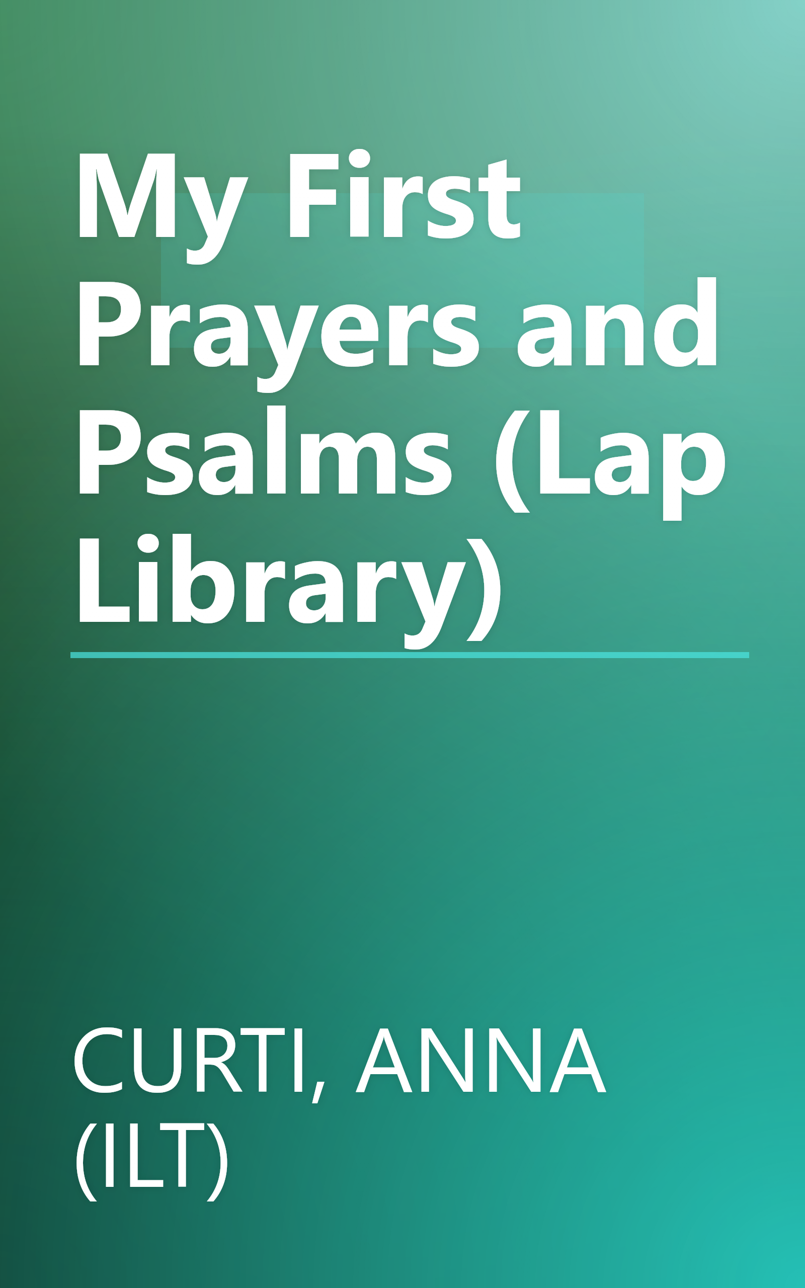 My First Prayers and Psalms (Lap Library) book cover