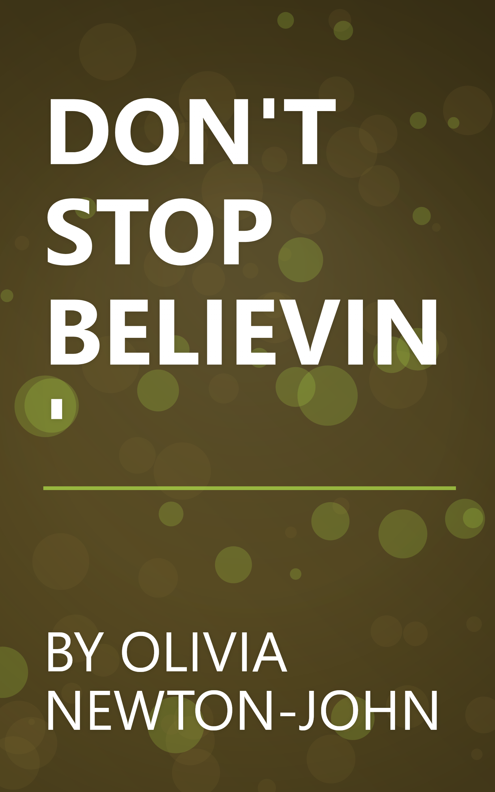 DON'T STOP BELIEVIN' book cover