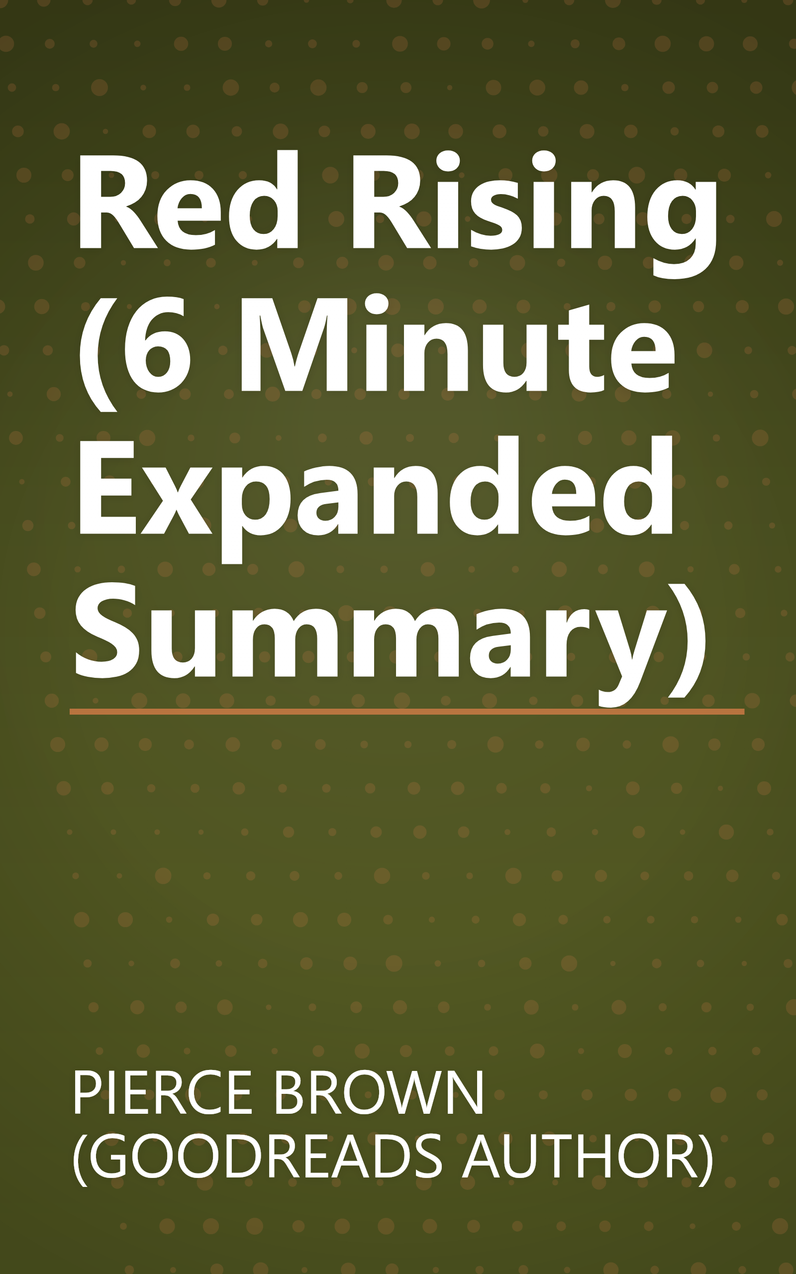 Red Rising (6 Minute   Expanded Summary) book cover