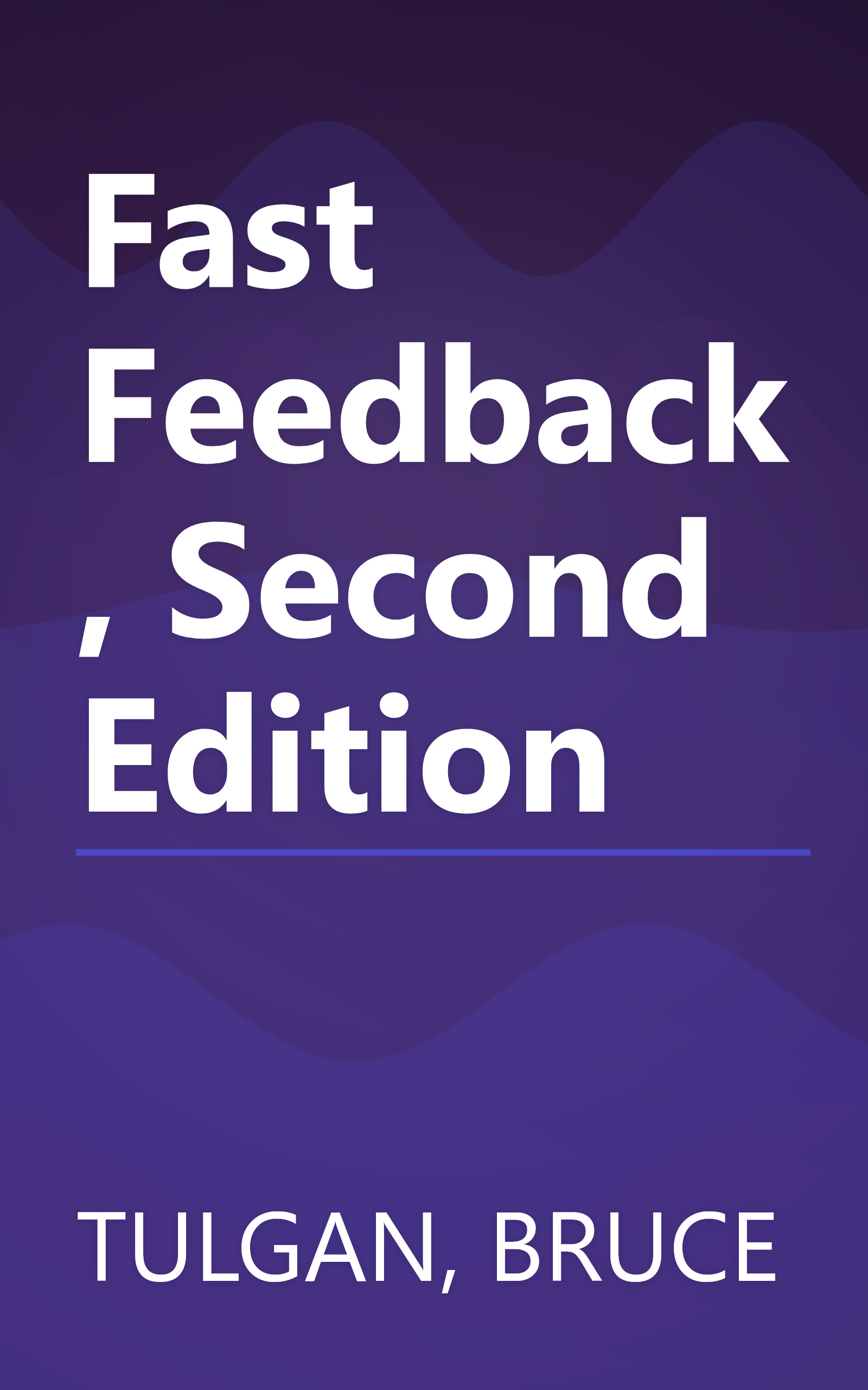 Fast Feedback, Second Edition book cover
