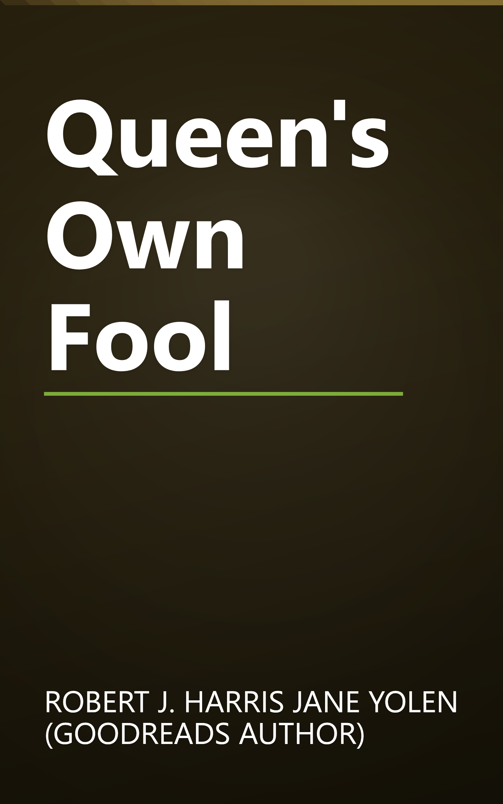 Queen's Own Fool book cover