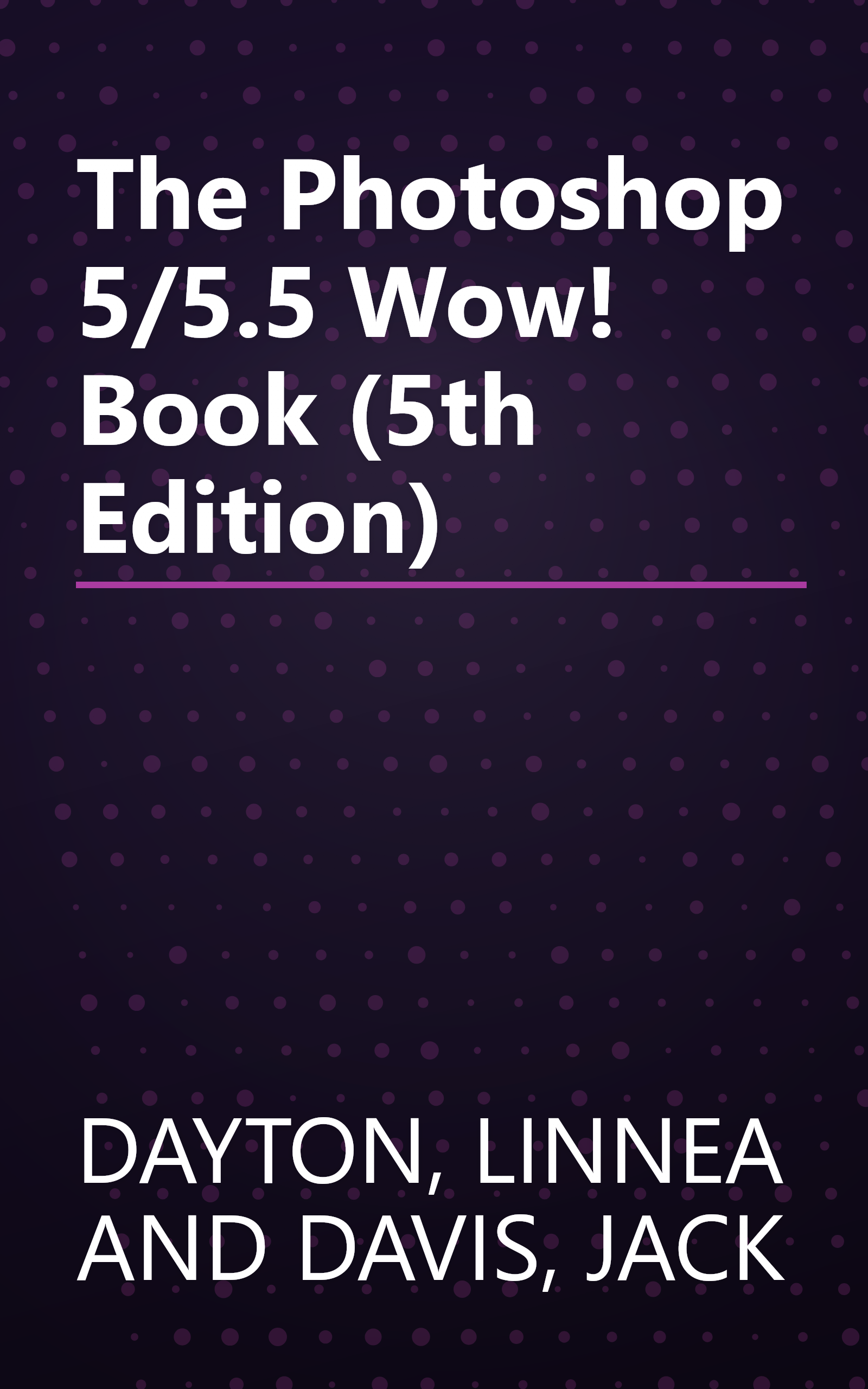 The Photoshop 5/5.5 Wow! Book (5th Edition) book cover