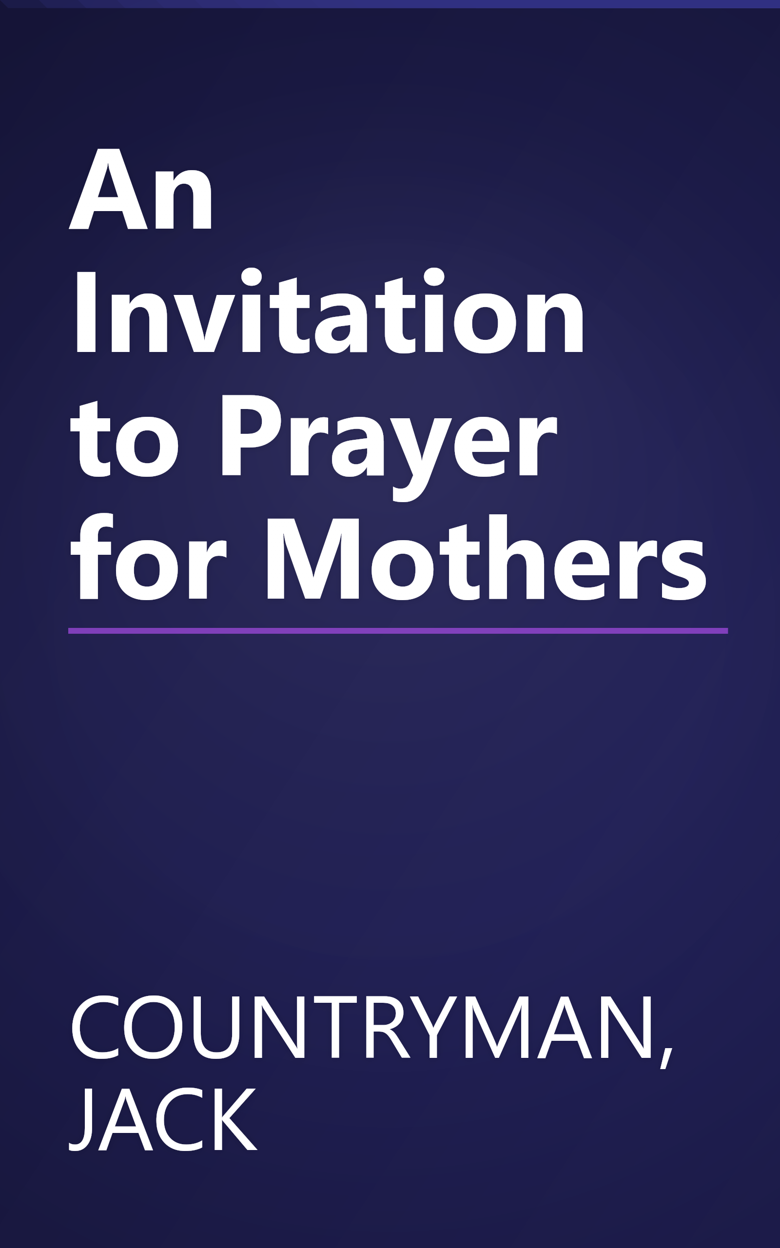 An Invitation to Prayer for Mothers book cover