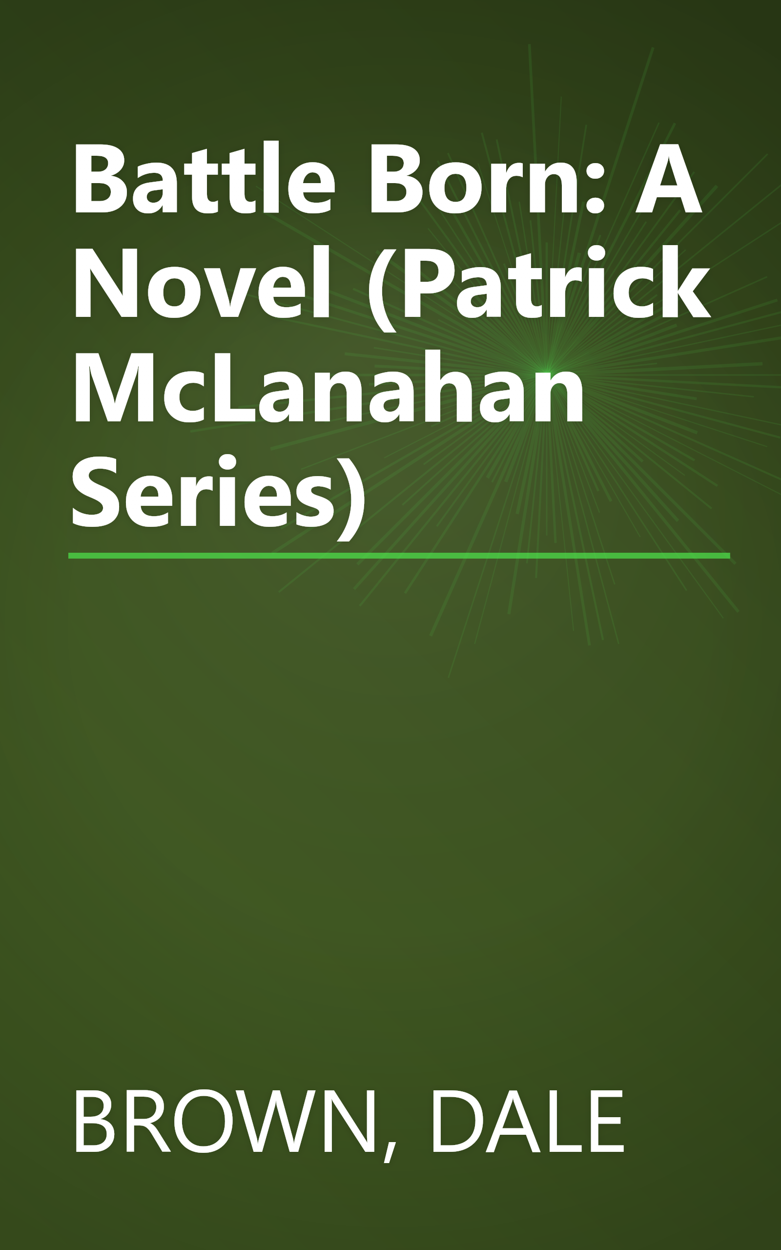 Battle Born: A Novel (Patrick McLanahan Series) book cover