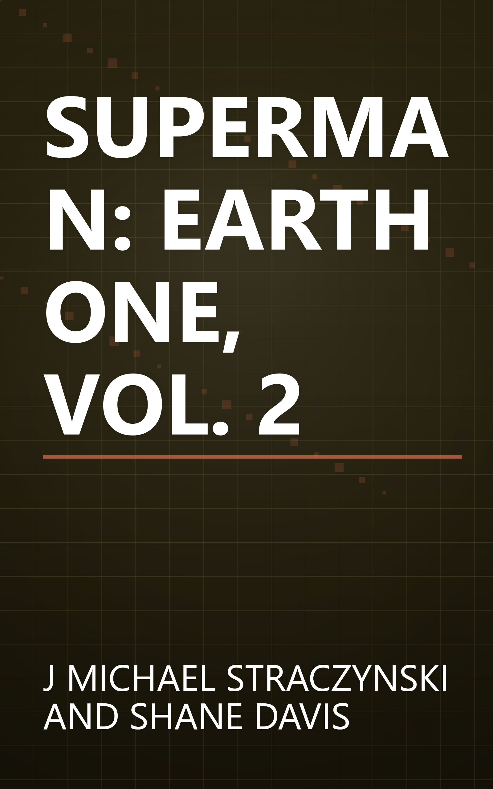 SUPERMAN: EARTH ONE, VOL. 2 book cover