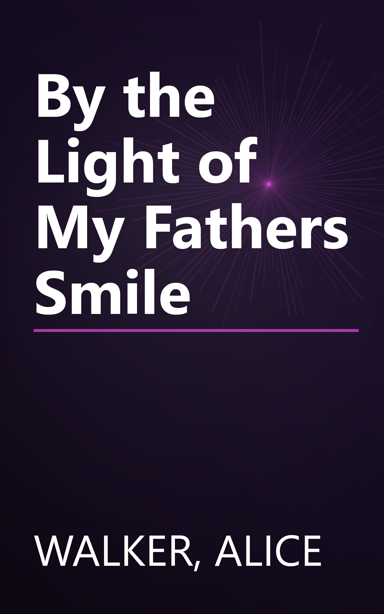 By the Light of My Fathers Smile book cover