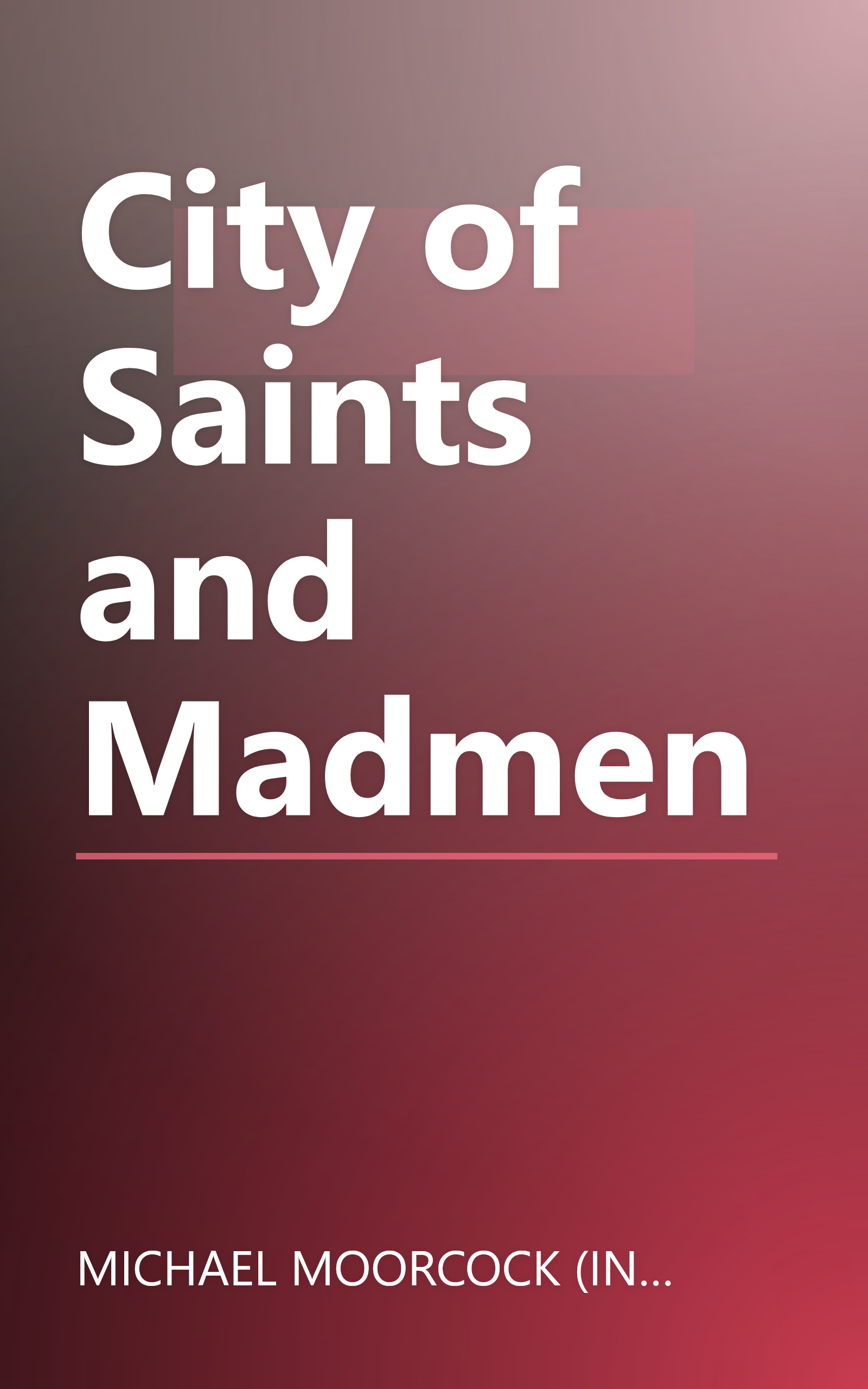 City of Saints and Madmen book cover