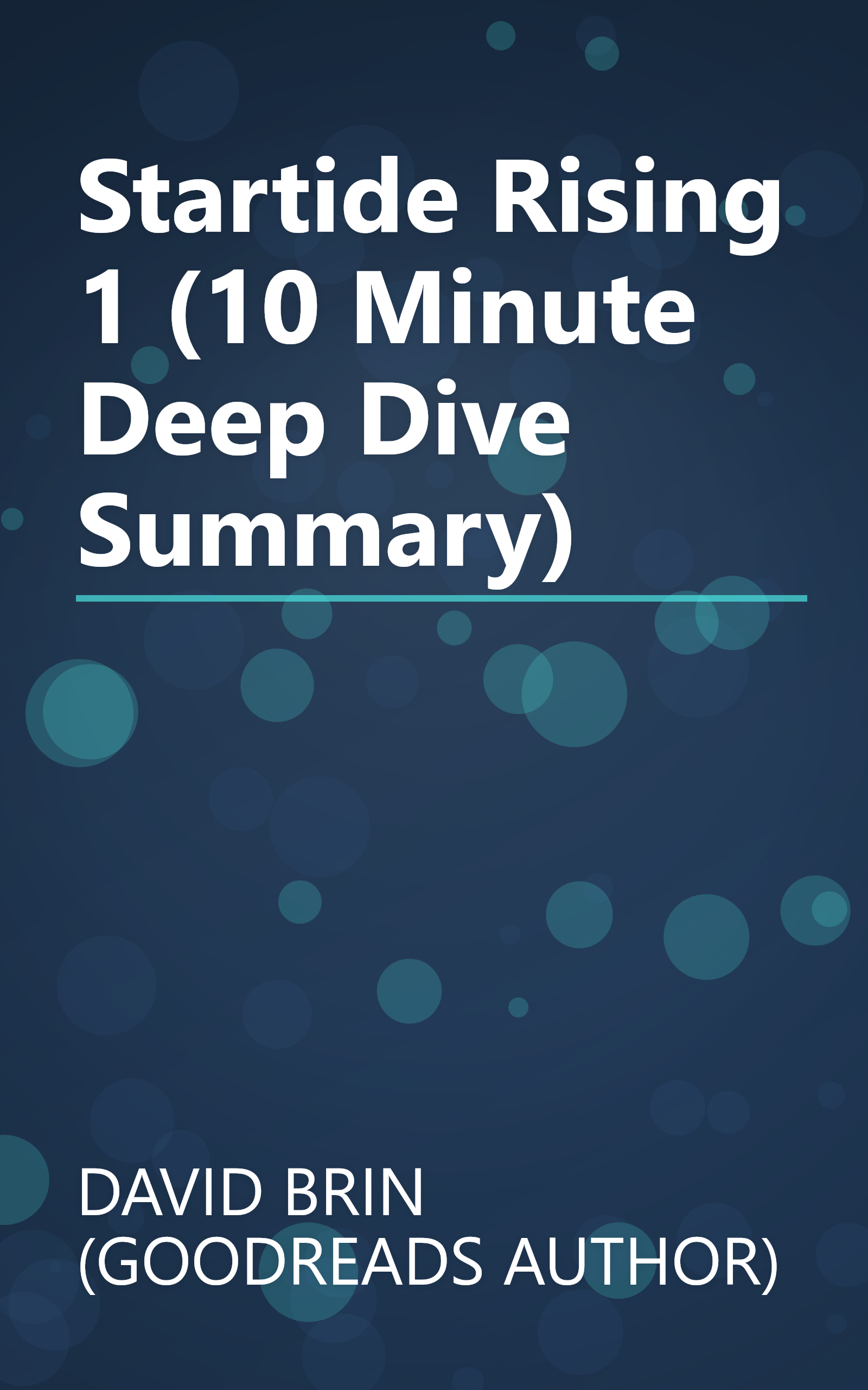 Startide Rising 1 (10 Minute   Deep Dive Summary) book cover